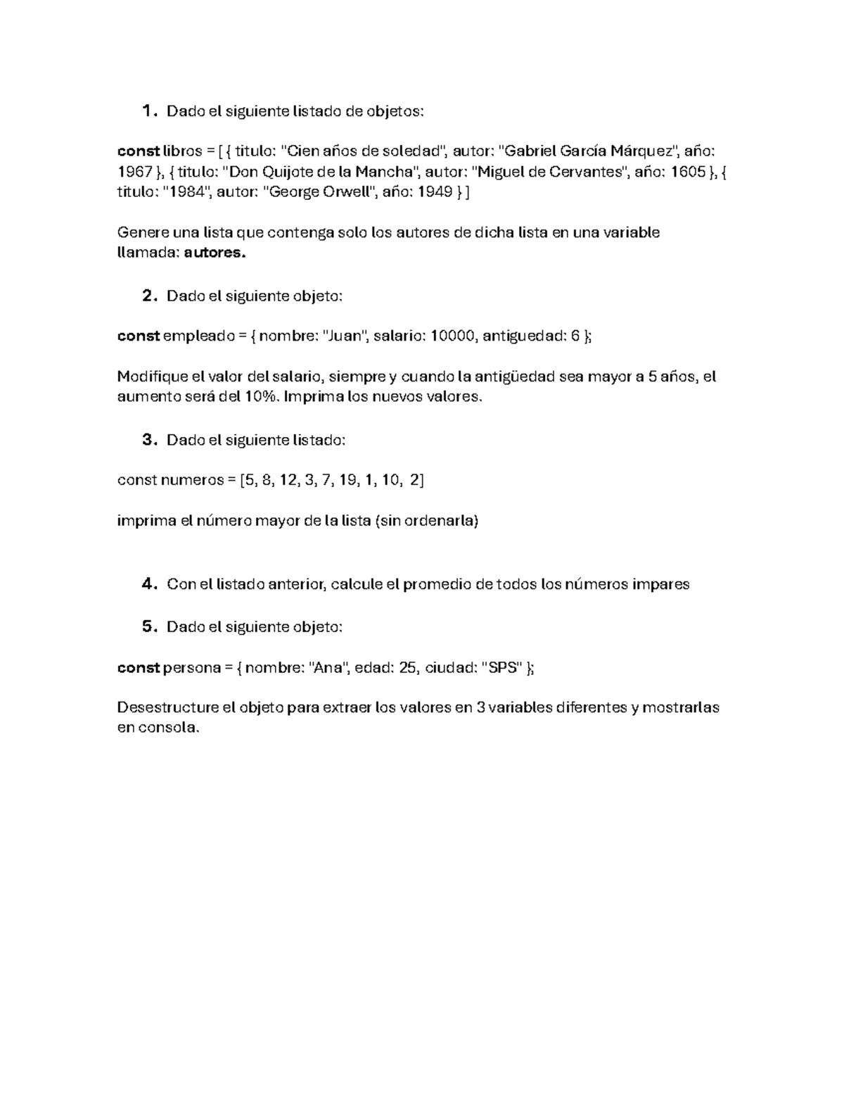 Ejercicios js - 1. Dado el siguiente listado de objetos: const libros ...