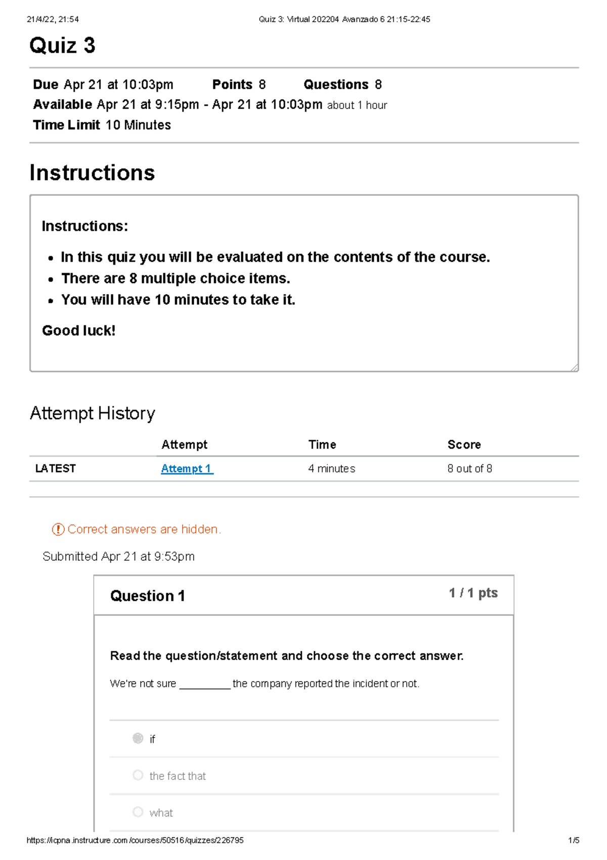 Quiz 3 Avanzado 6 - Quiz 3 - Quiz 3 Due Apr 21 at 10:03pm Points 8 ...