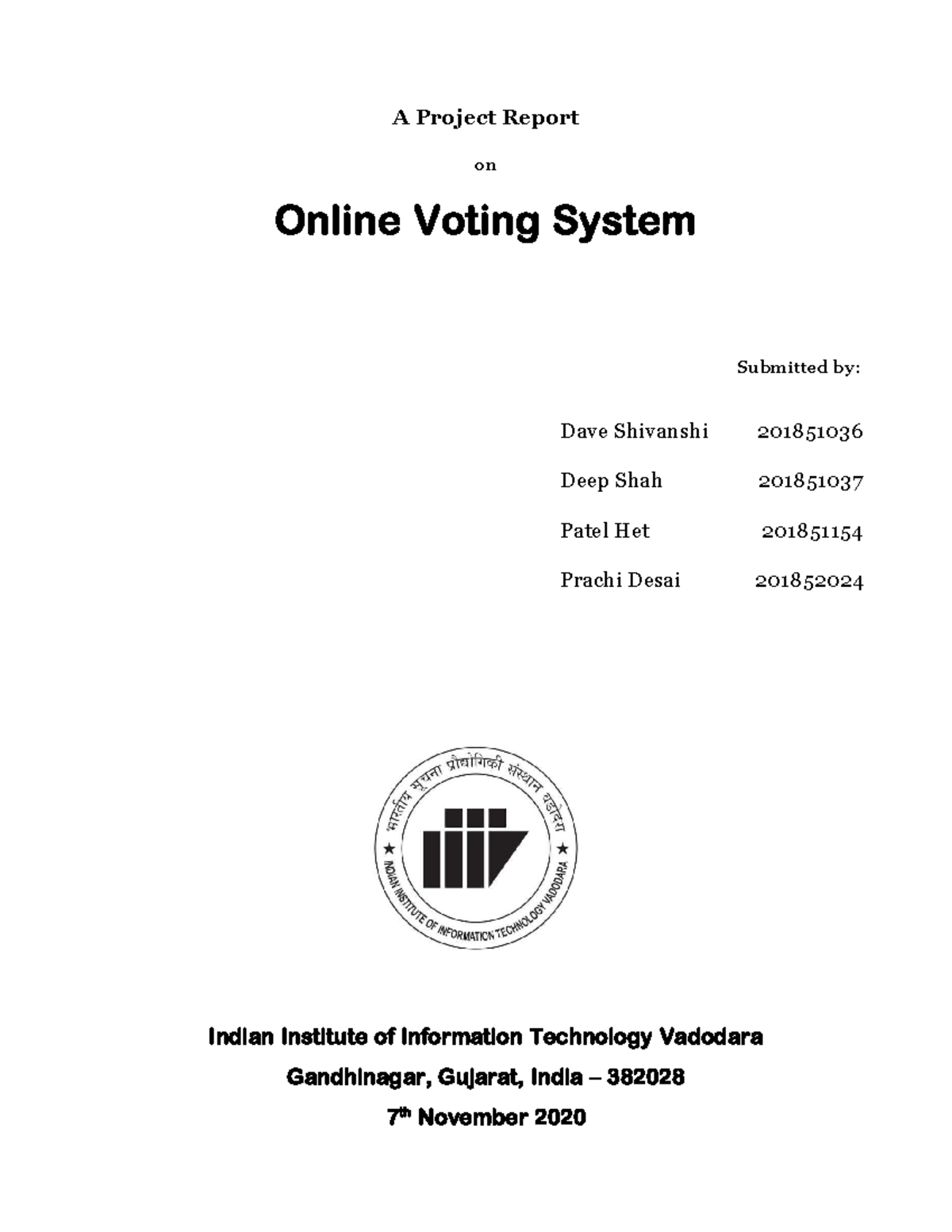 Report - A Project Report on Online Voting System Submitted by: Indian ...