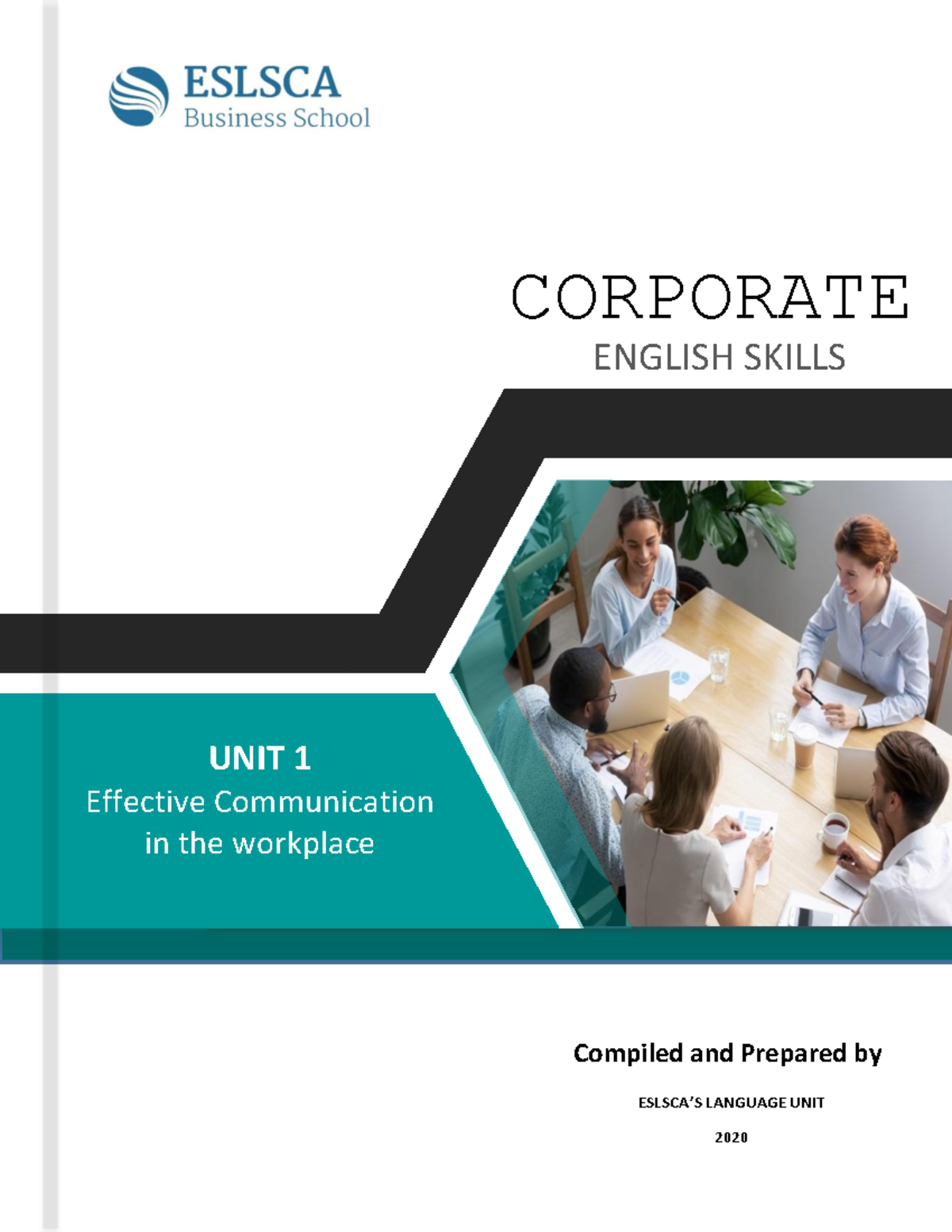 Effective Communication In The Workplace UNIT 1 Effective