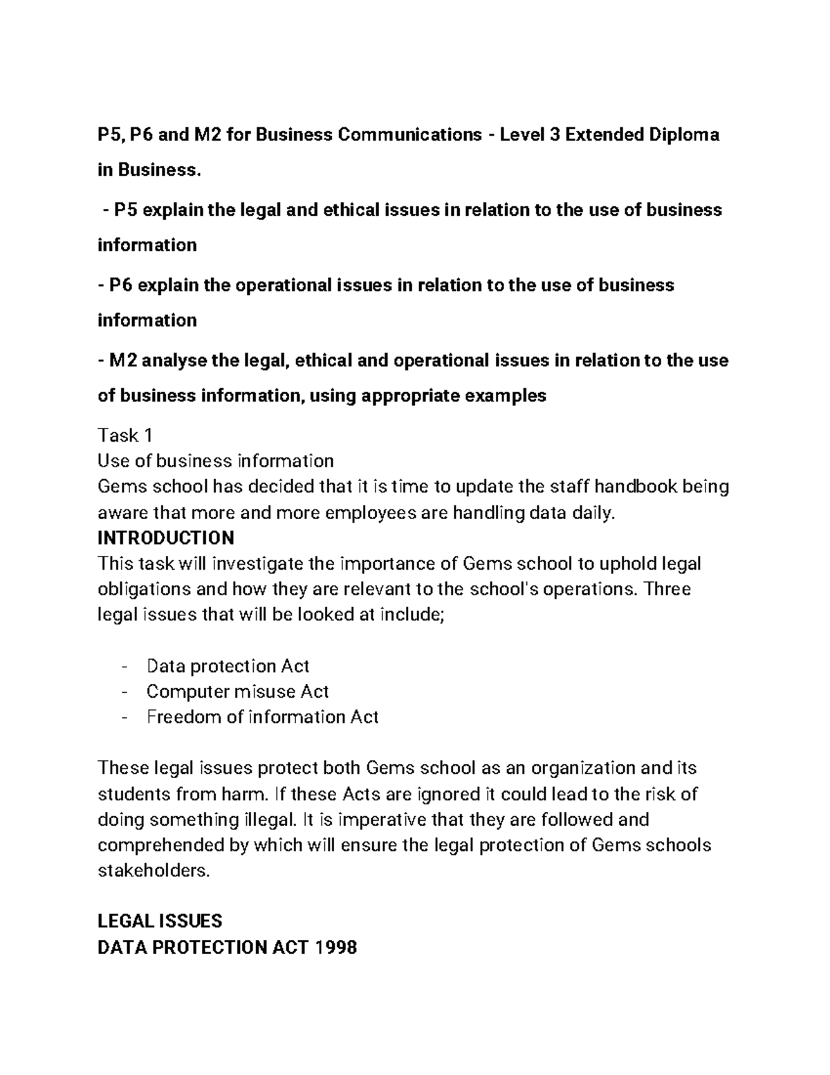 Legal, ethical and operational issues in relation to the use of ...