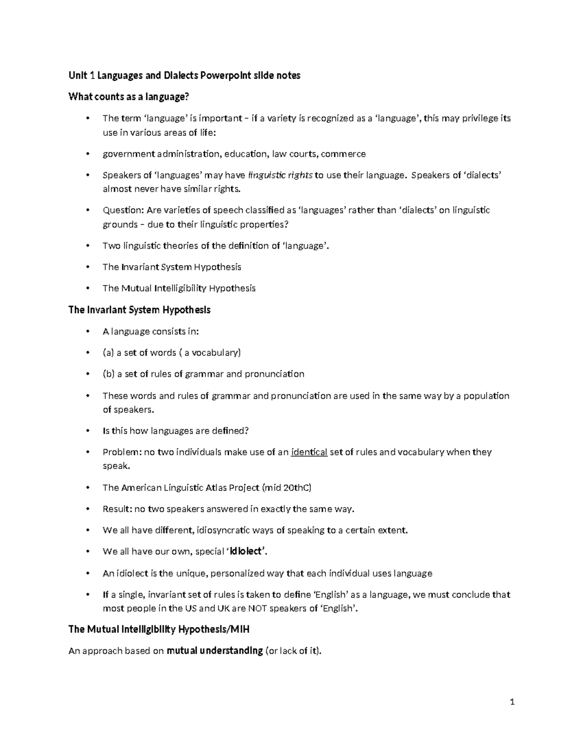 Unit 1 Languages and Dialects - Speakers of ‘dialects’ almost never have similar rights ...