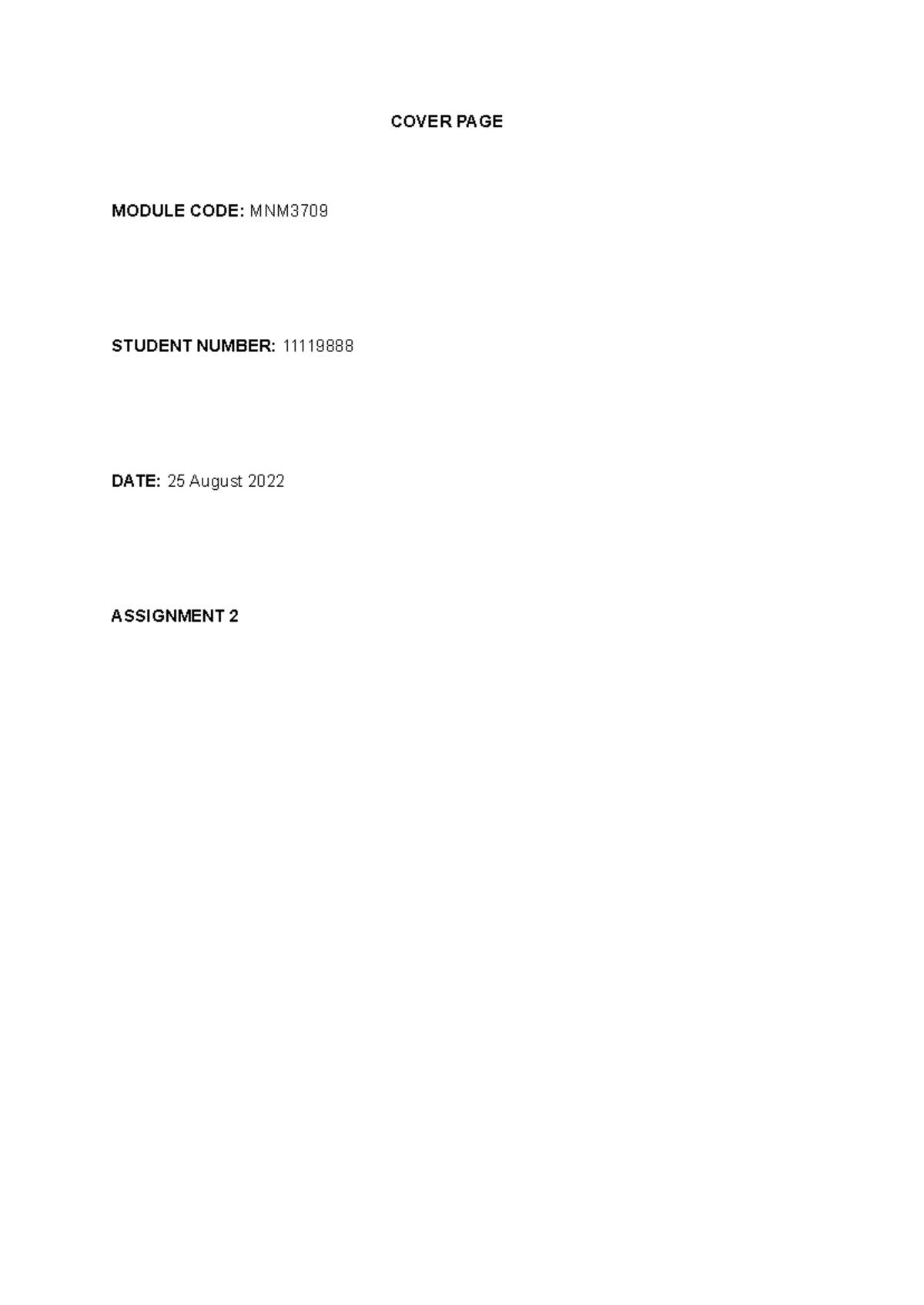 MNM3709 Assignment 2 - Sales management - COVER PAGE MODULE CODE: MNM STUDENT NUMBER: DATE: 25 ...