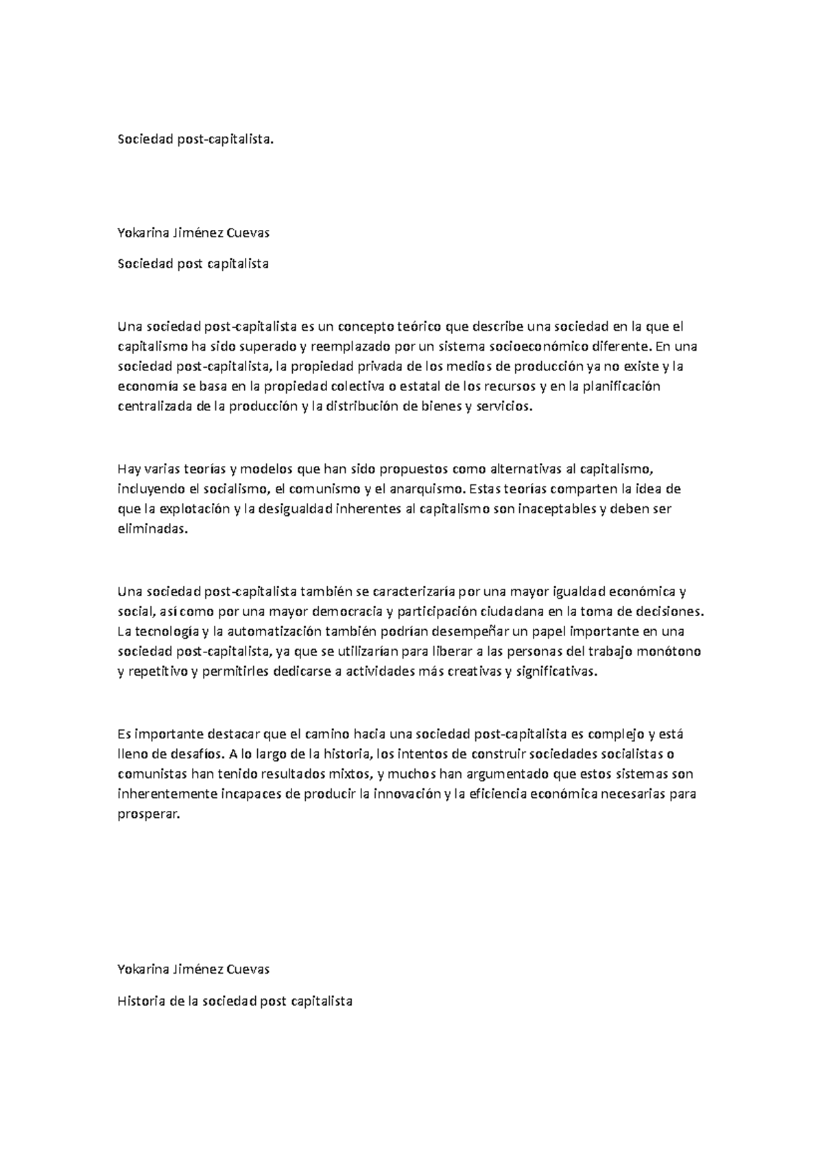 Tarea 2 ideas políticas - Sociedad post-capitalista. Yokarina Jiménez ...