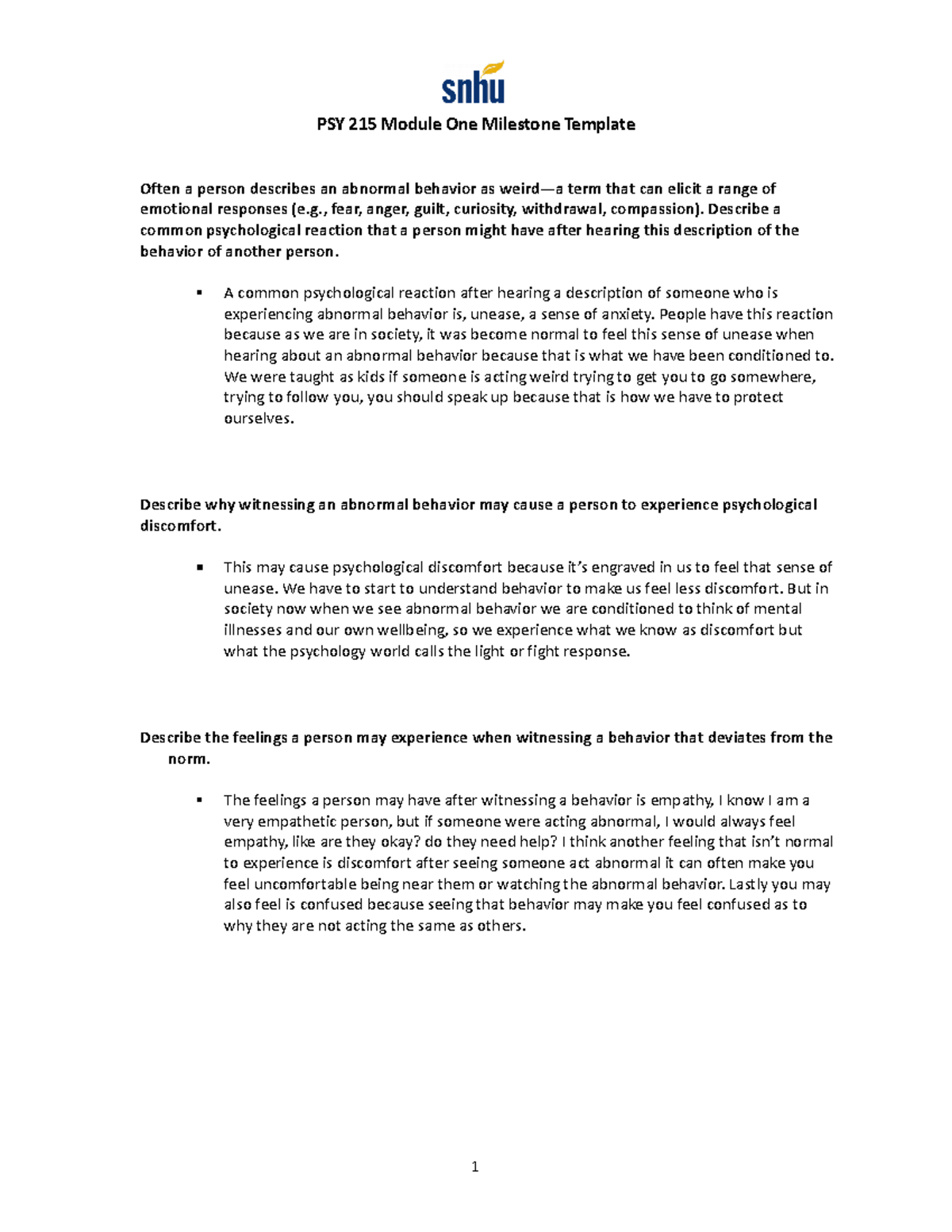 Abnormal Psych 215-module one - PSY 215 Module One Milestone Template Often a person describes ...