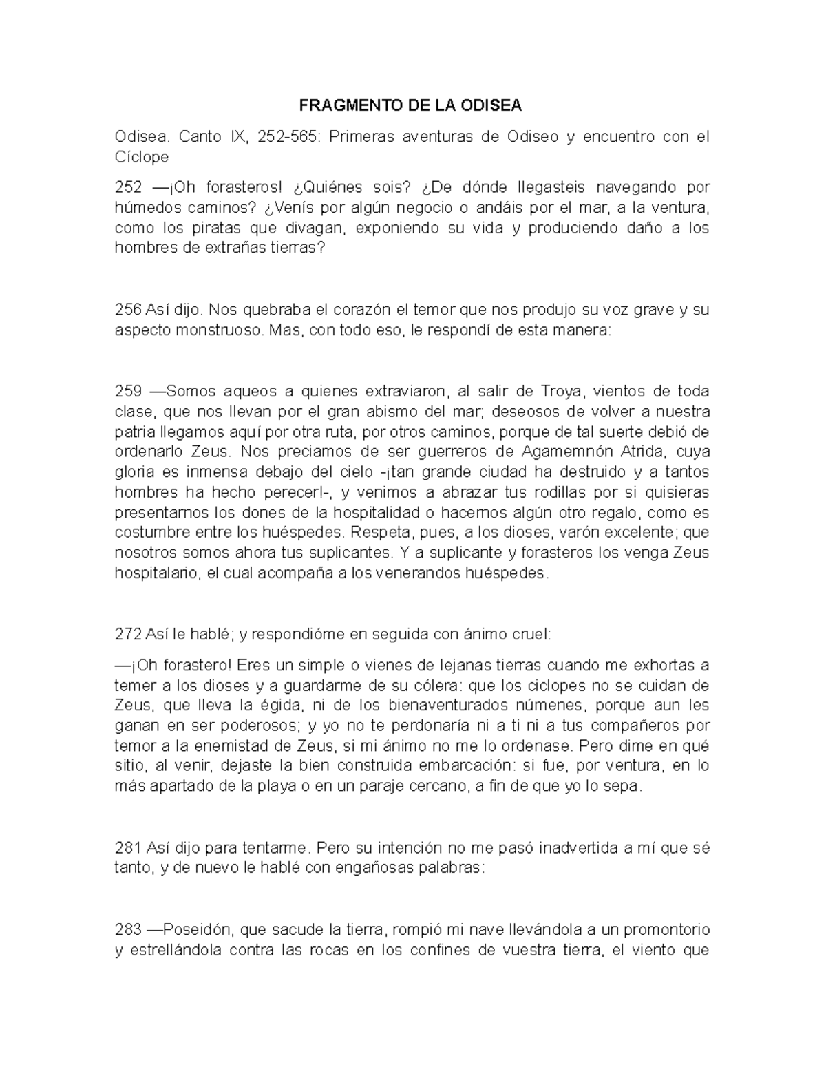 Fragmento de la odisea - FRAGMENTO DE LA ODISEA Odisea. Canto IX, 252-565: Primeras aventuras de ...