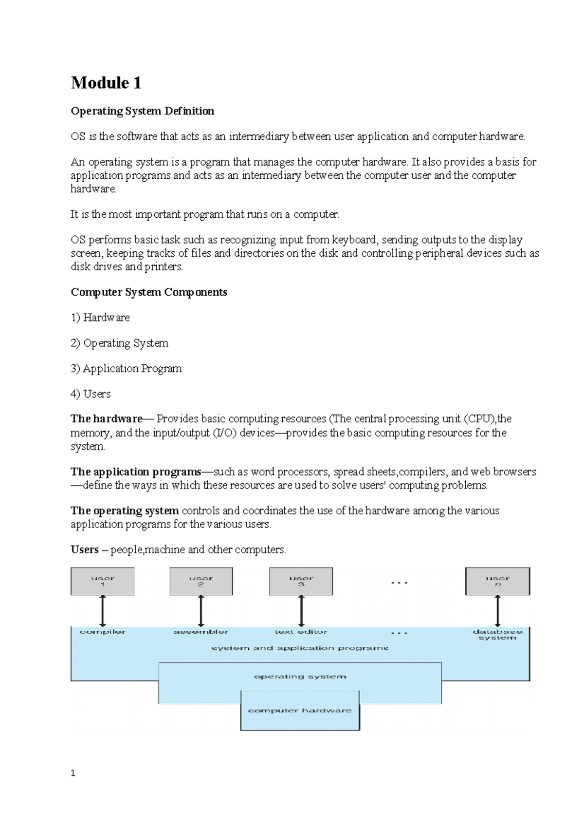 Operating Systems Module 1 Module 1 Operating System Definition Os Is The Software That Acts