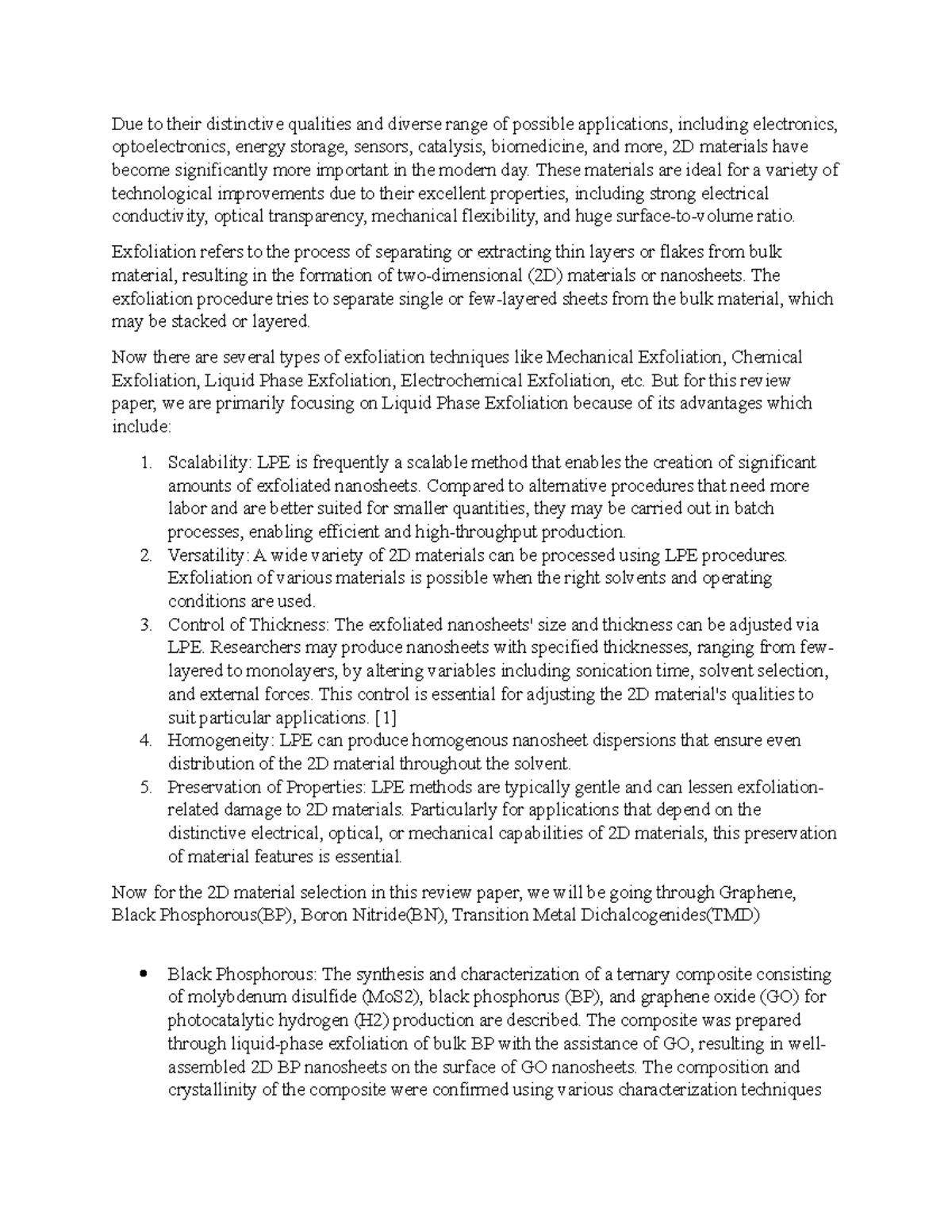 Due to their distinctive qualities and diverse range of possible applications - These materials ...