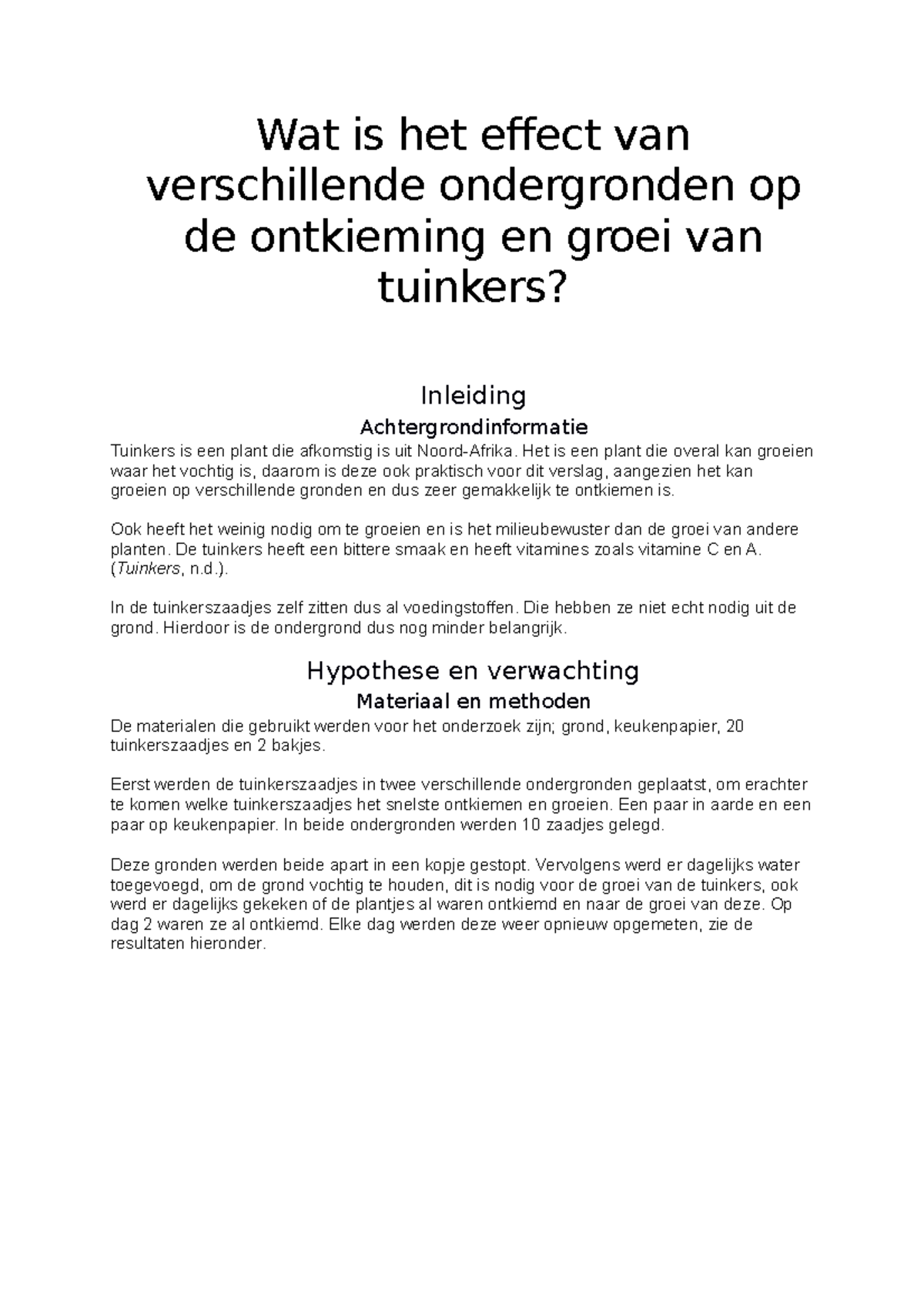 Wat is het effect van verschillende ondergronden op de ontkieming en ...