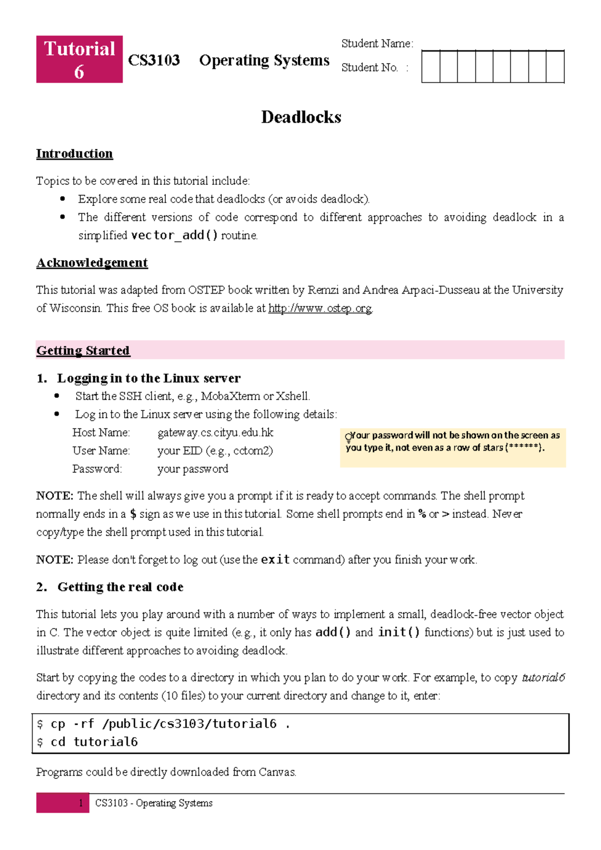 CS3103-Tutorial-6 - Tutorial - Tutorial 6 CS3103 Operating Systems Student Name: Student No ...
