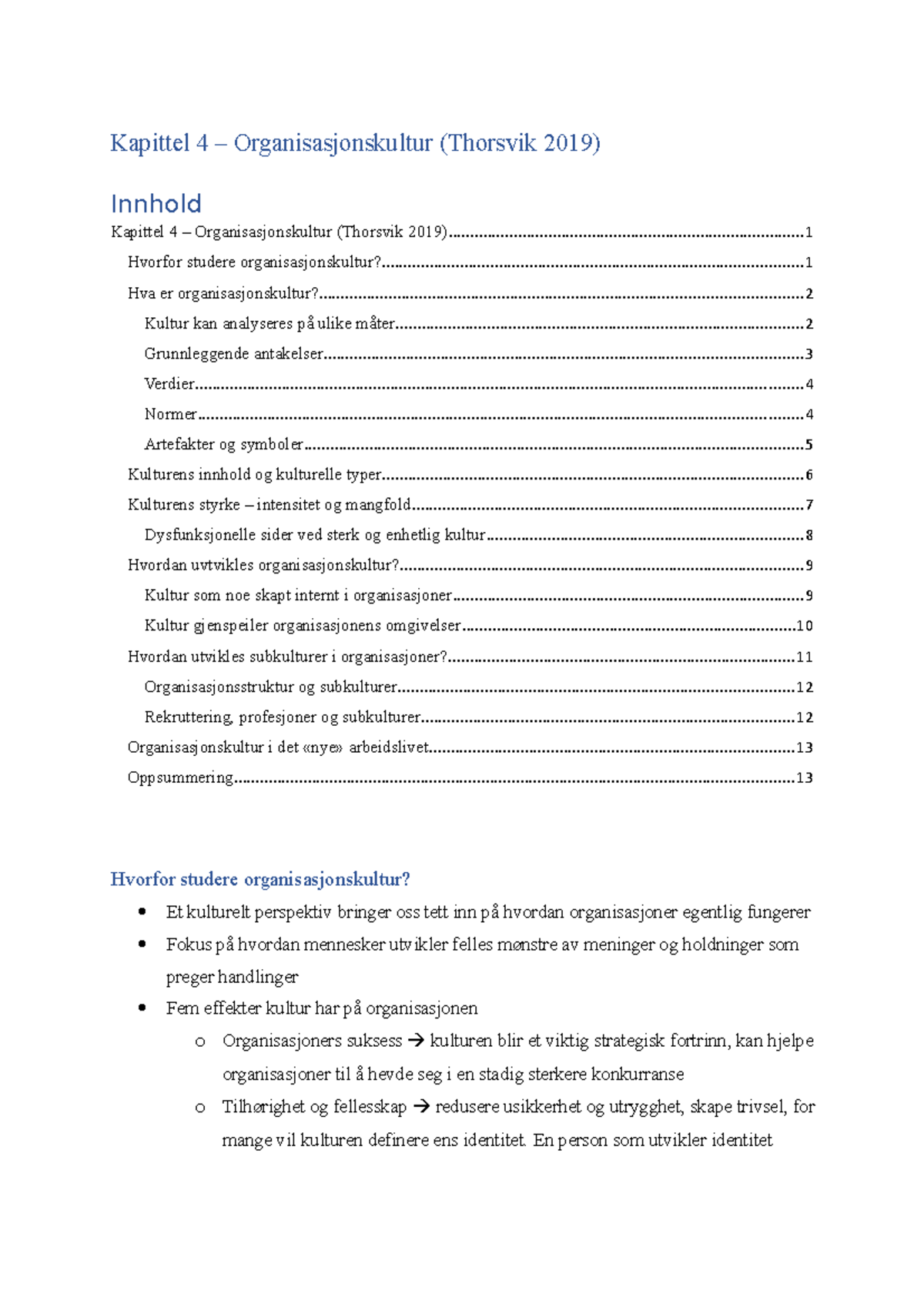 Kap.4 Thorsvik 2019 - Notater fra kapittelet "Organisasjonskultur" - Hvordan organisasjoner ...