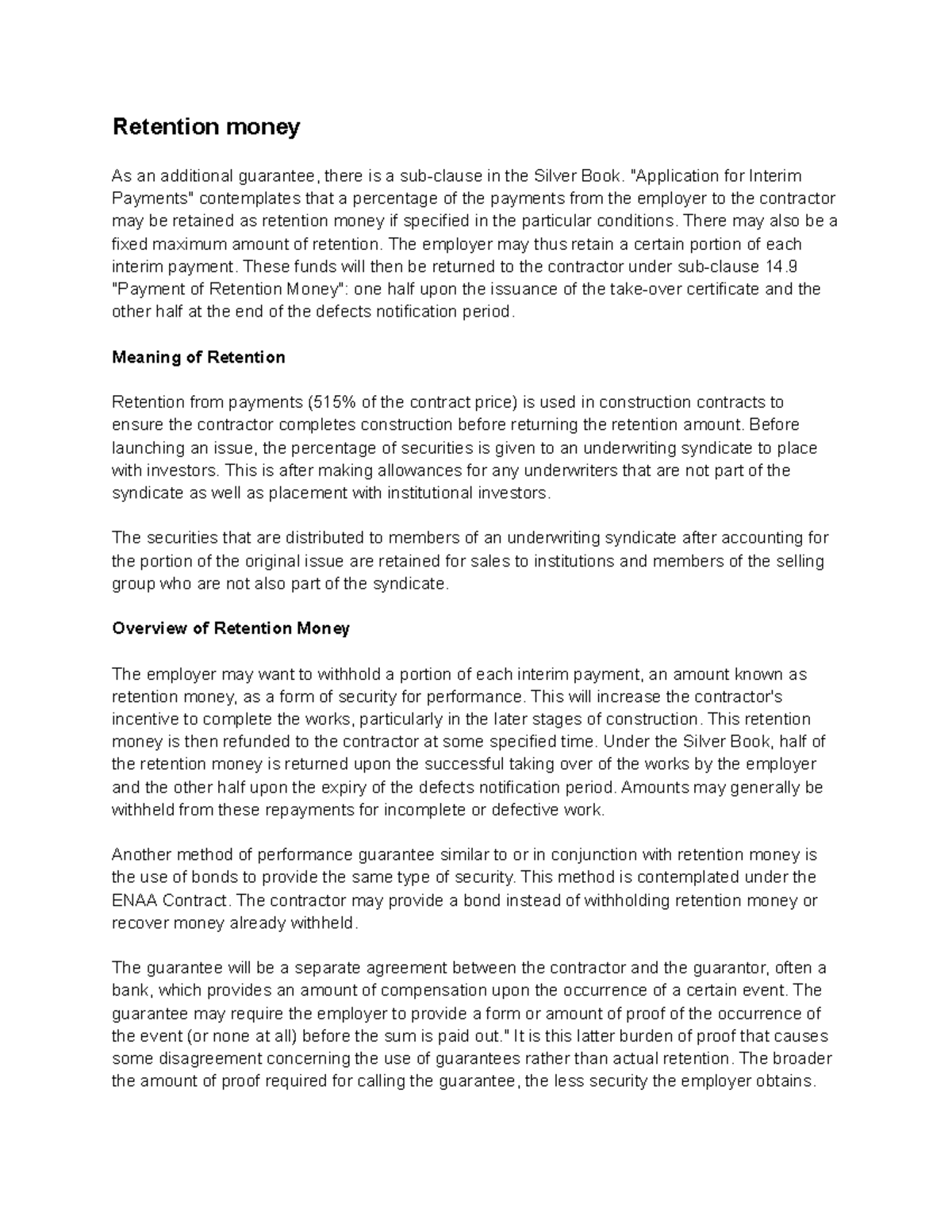 Retention money - "Application for Interim Payments" contemplates that ...