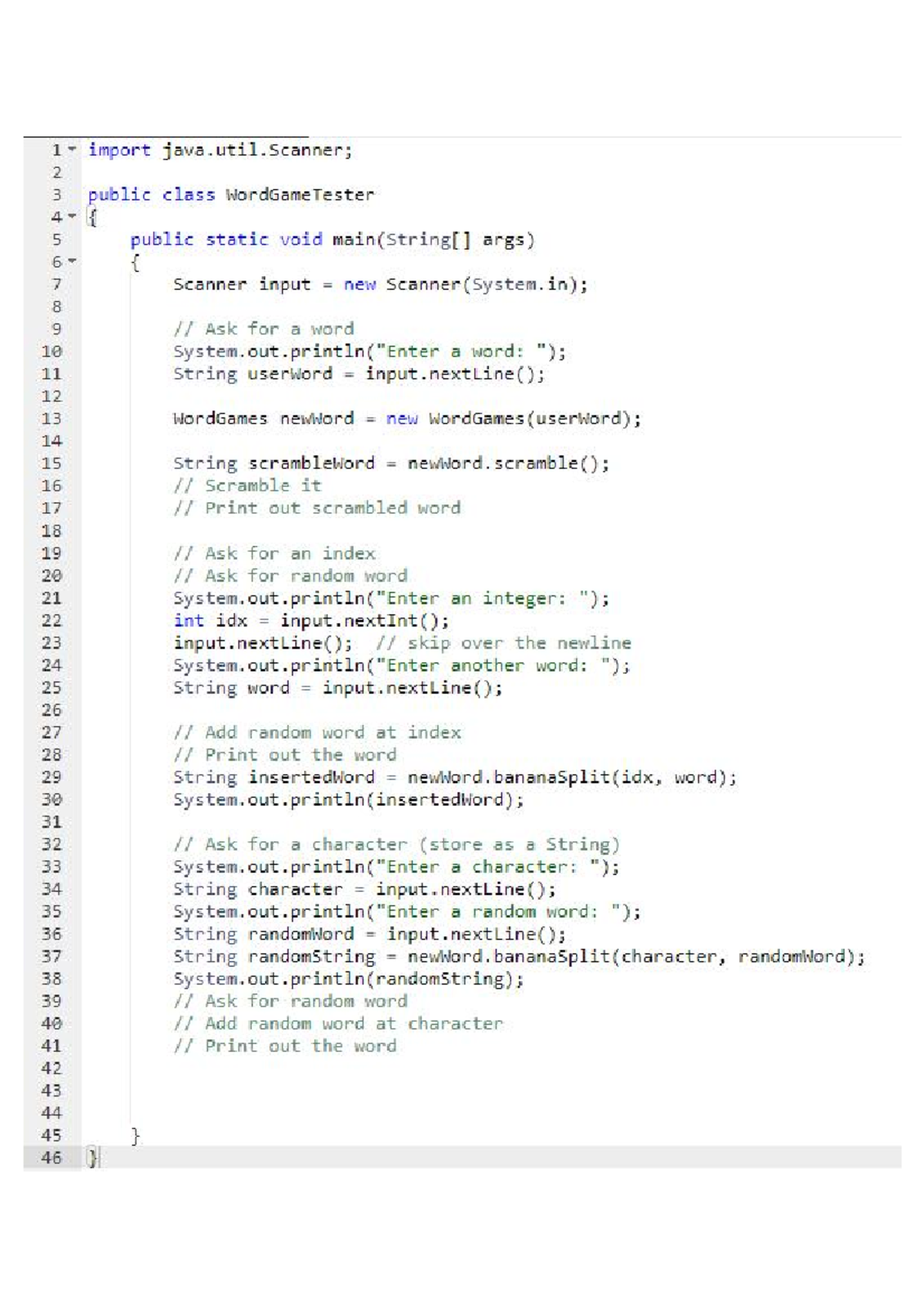 Lesson 2.8 Exercises - 1 import 2 3 public class WordGameTester 4 5 ...