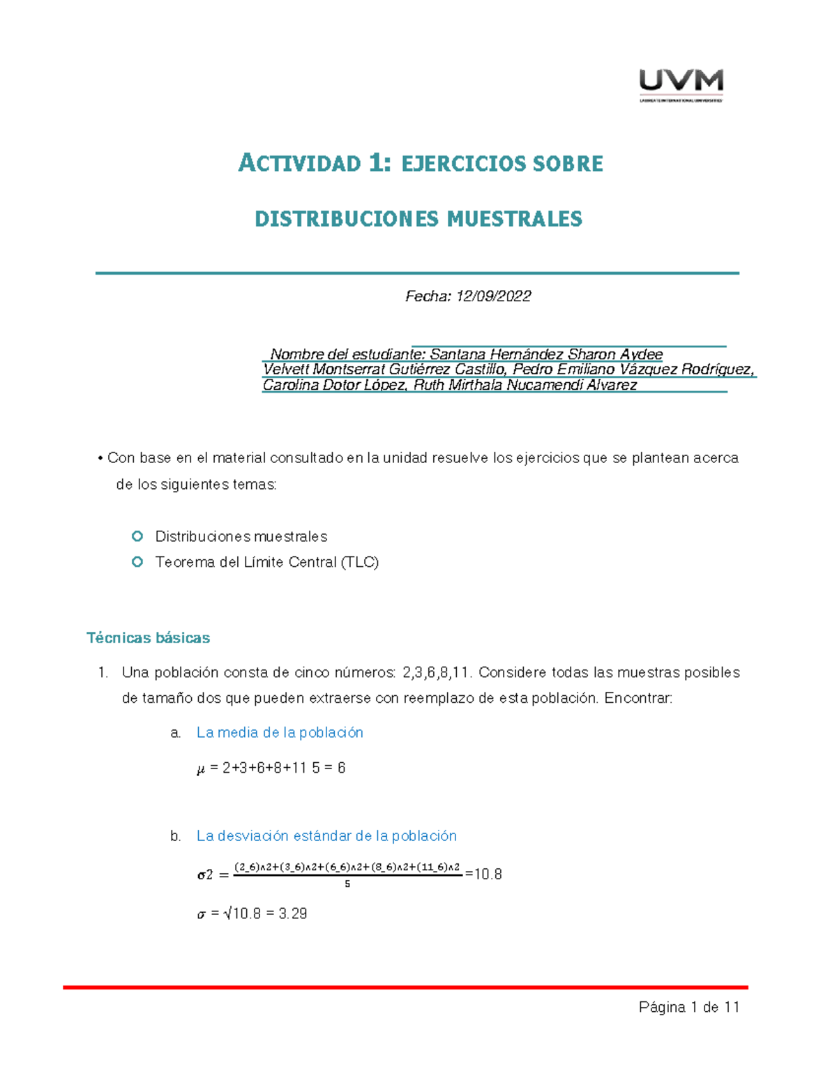 Act1#ejercicios Estadistica - ACTIVIDAD 1: EJERCICIOS SOBRE DISTRIBUCIONES MUESTRALES Fecha: 12 ...