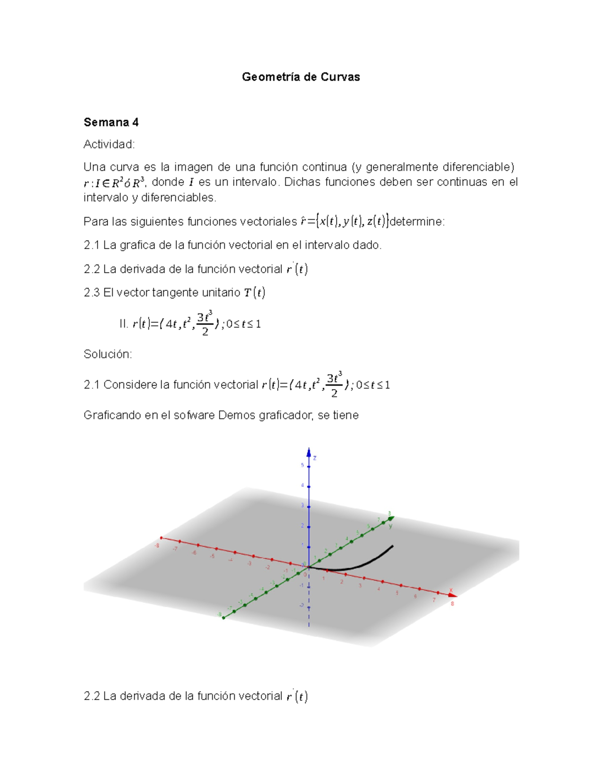 Semana 4(317 4262197) pt2 - Geometría de Curvas Semana 4 Actividad: Una ...