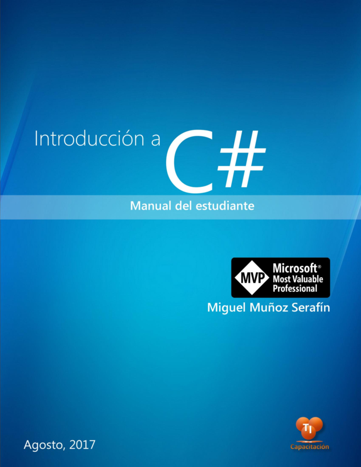 CSharp - Programacion - C# Introducción a C# Manual de estudiante Introducción a C# Manual de ...