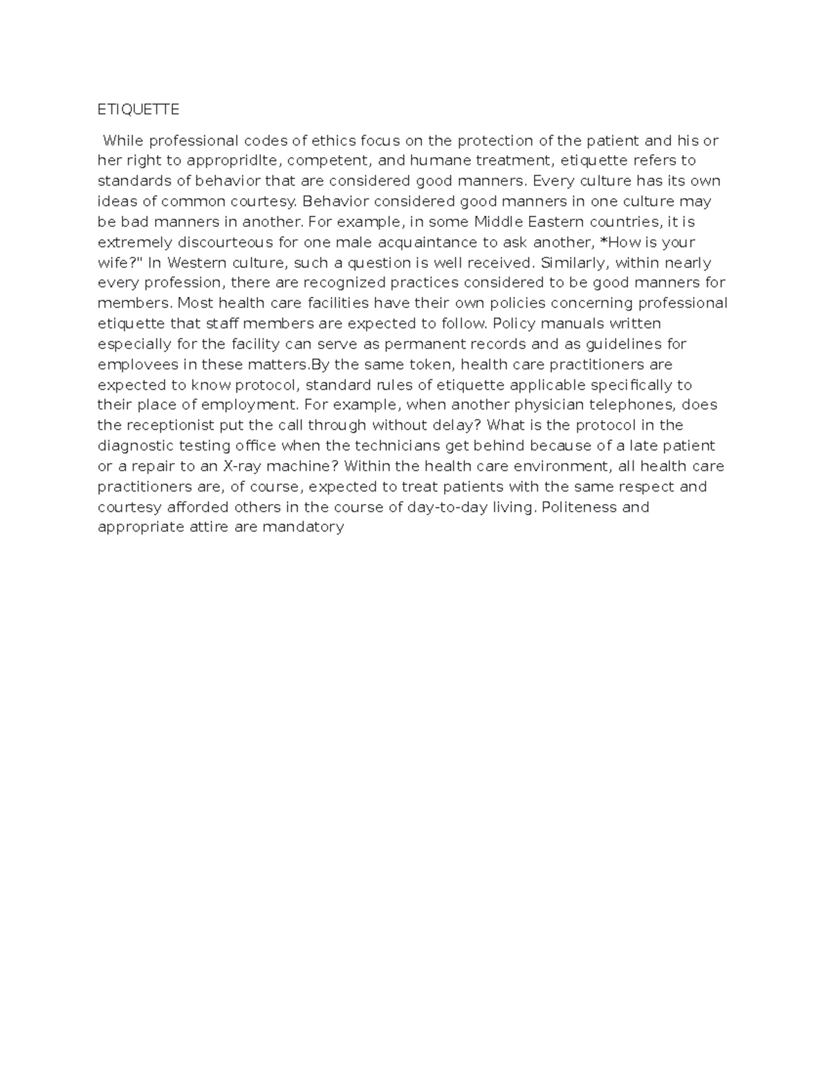 Etiquette - ETIQUETTE While professional codes of ethics focus on the ...