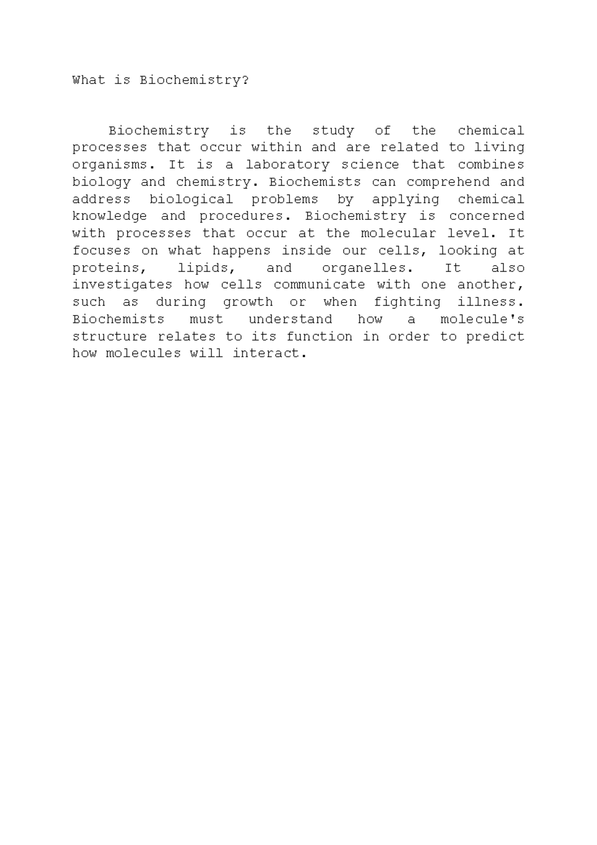 Biochemistry - Biochem Notes - What is Biochemistry? Biochemistry is ...