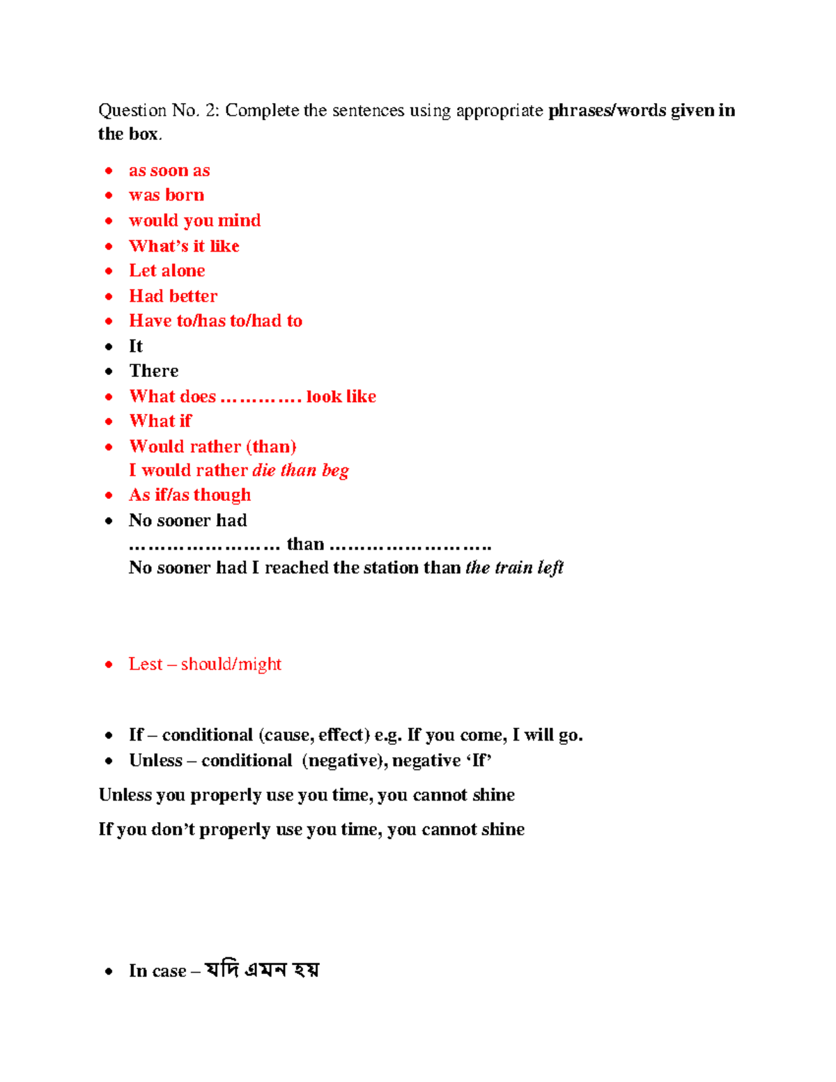 Topic 3 - Phrases & Words - Question No. 2 : Complete the sentences ...