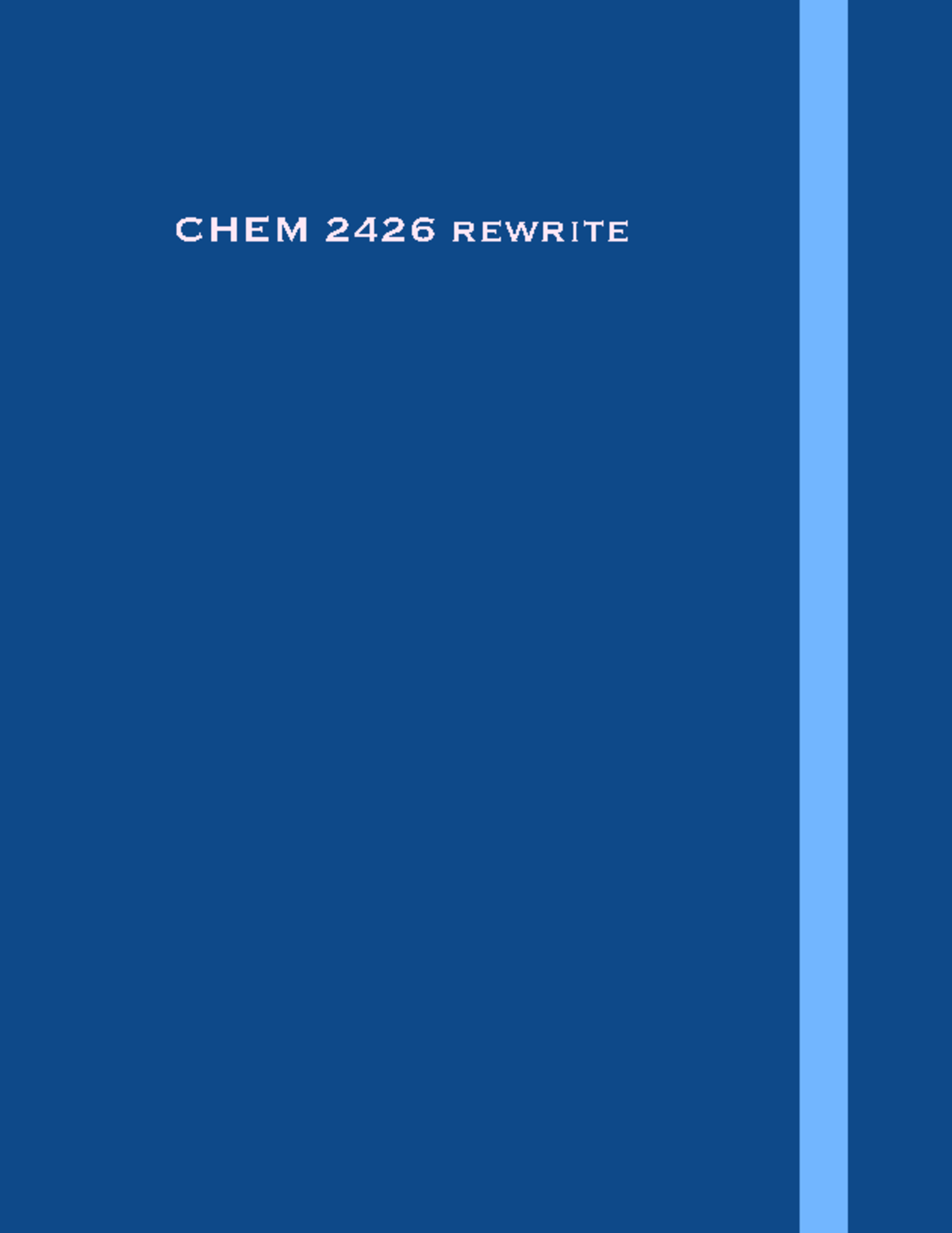 CHMI2426 - Intro Info - CHEM 2426 rewrite Key = Definition = Base Topic ...