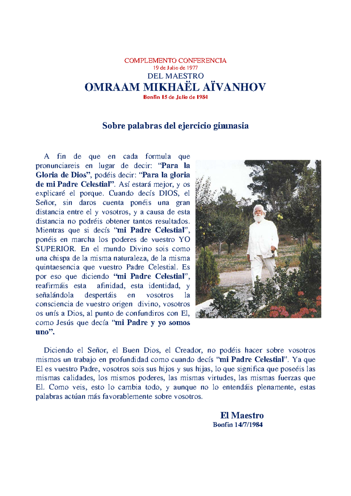 Ejercicios+ Omraam - COMPLEMENTO CONFERENCIA 19 de Julio de 1977 DEL ...