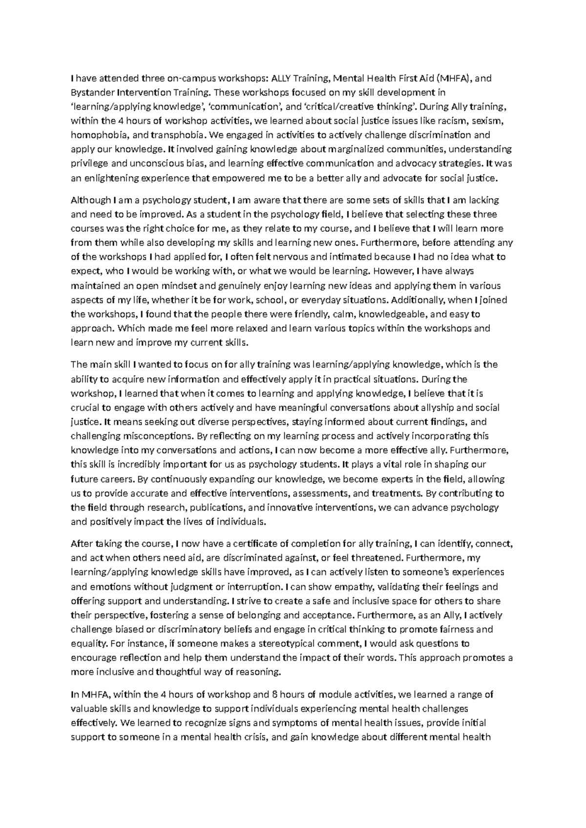 Critical self-reflection - I have attended three on-campus workshops ...