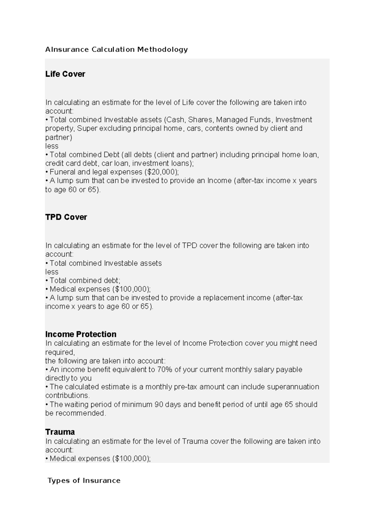 Insurance Calculation Methodology - TPD Cover In calculating an ...