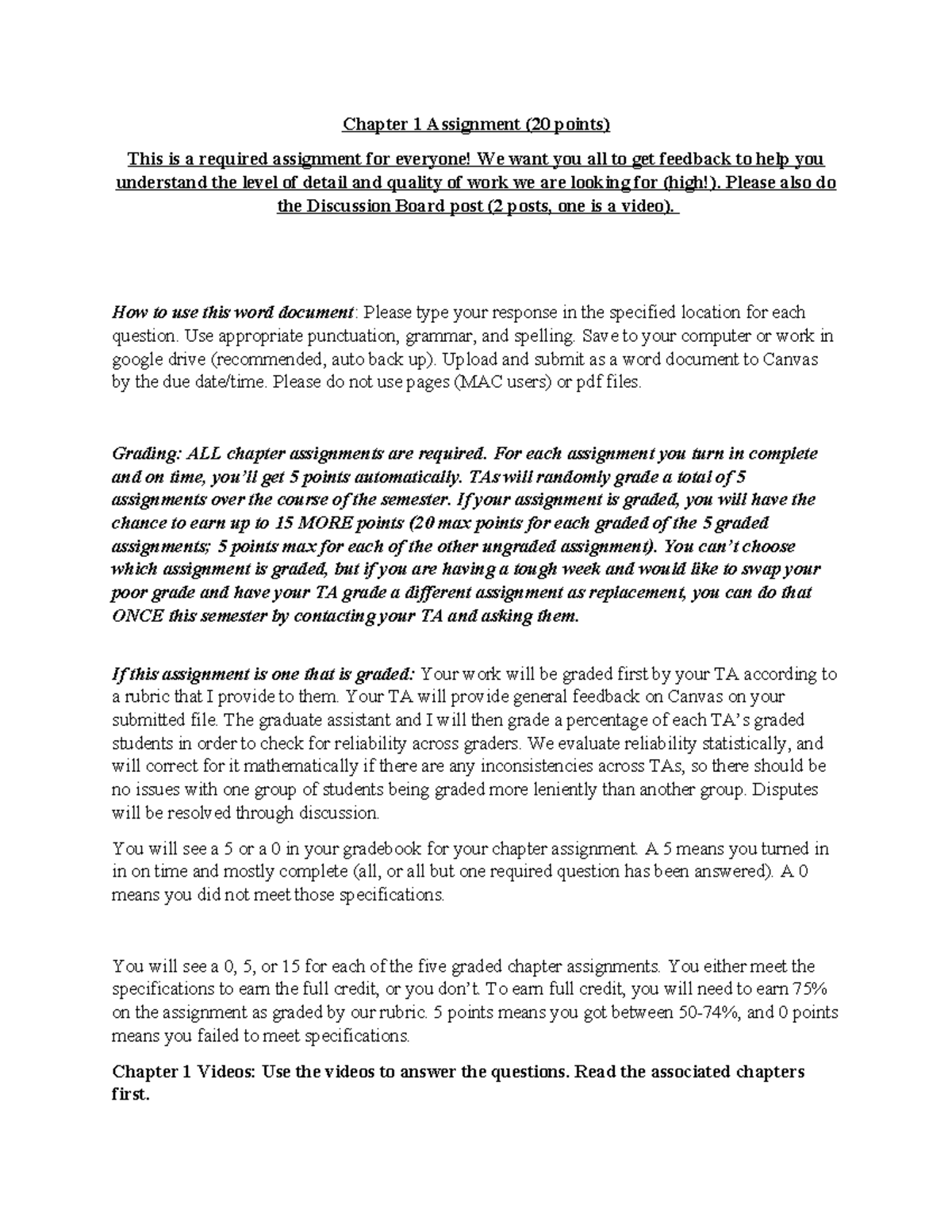 Chapter 1 assignment-4 - Chapter 1 Assignment (20 points) This is a required assignment for ...