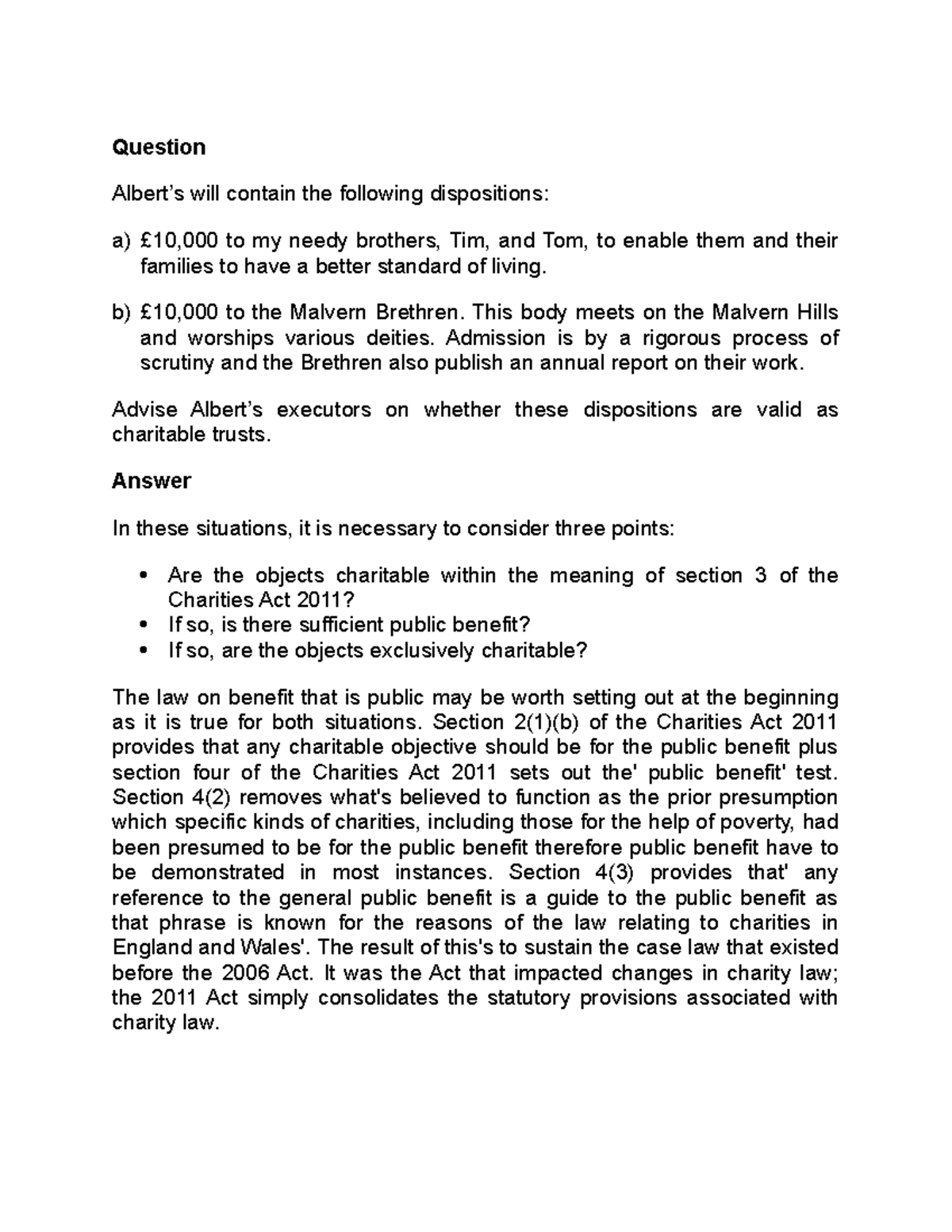 Charitable trust - Question Albert’s will contain the following ...