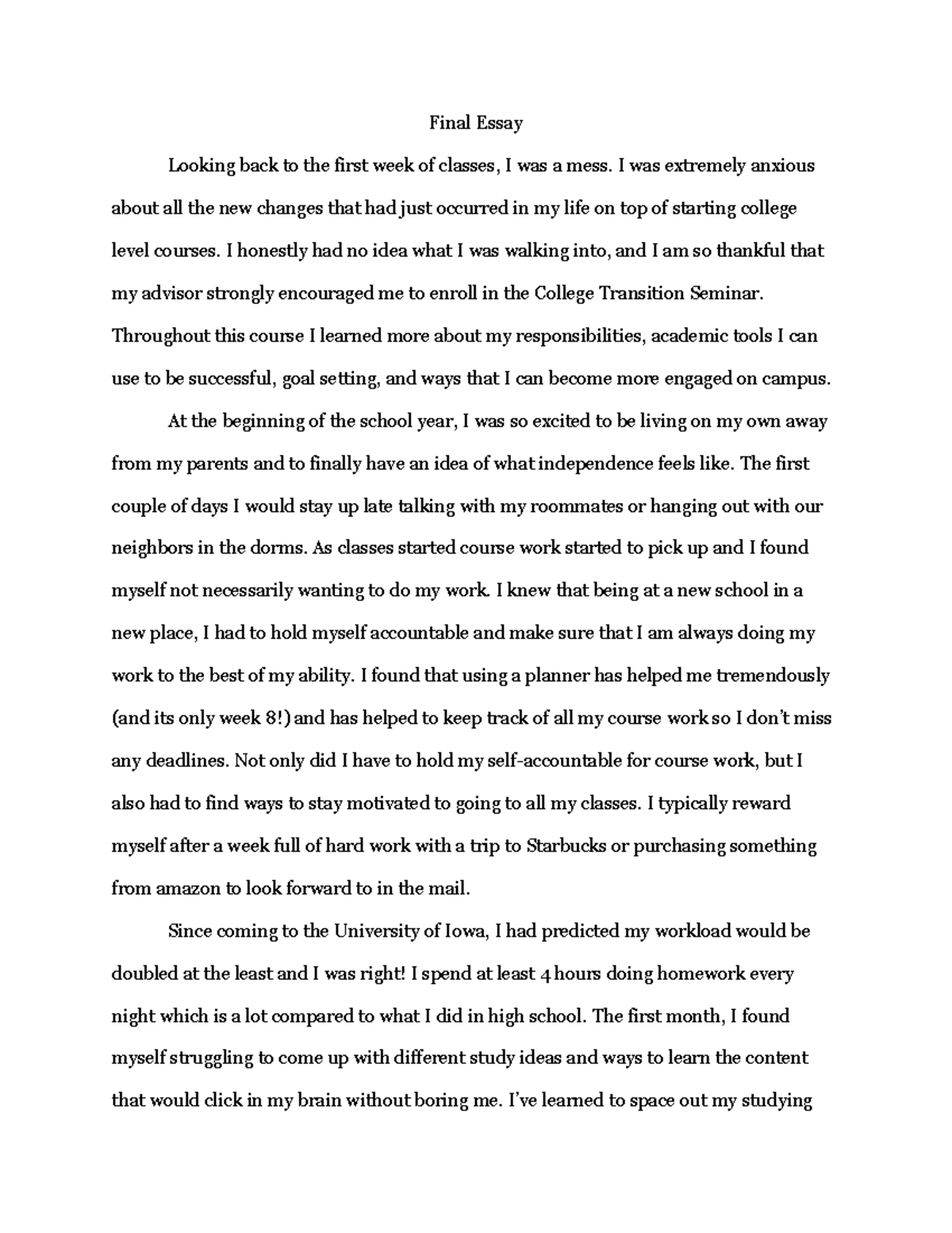 Final Essay - College Transition Seminar - Final Essay Looking back to ...