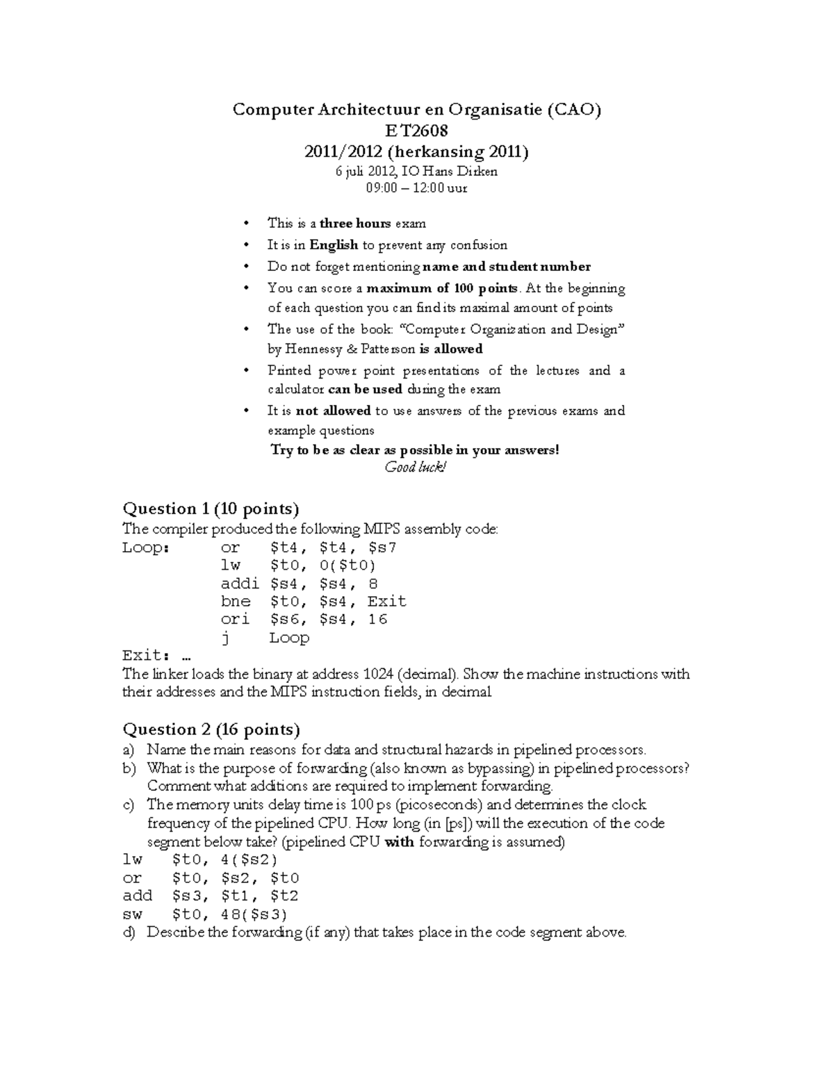 Exam July 6, 2012, questions - Computer Architectuur en Organisatie ...