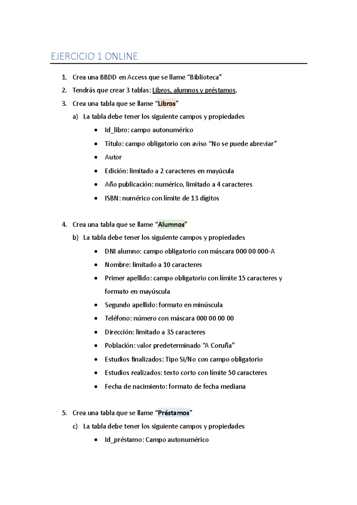 Ejercicio 1 online - EJERCICIO 1 ONLINE Crea una BBDD en Access que se ...