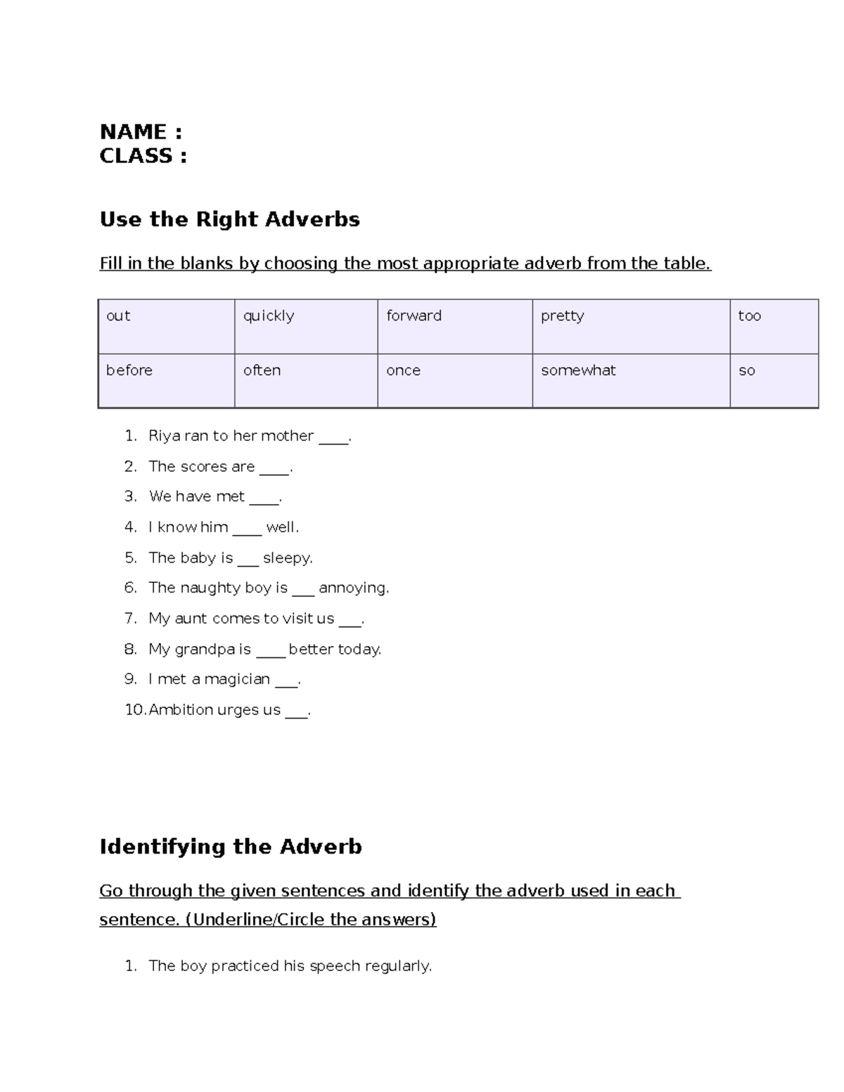 LCC111 - Exercise WEEK 3 ( Adverb) - NAME : CLASS : Use the Right ...