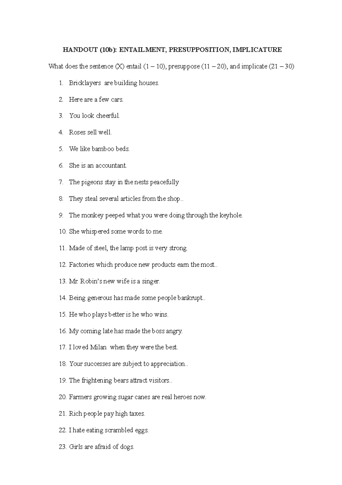 Handout (10b) Entailment, Presupposition, Implicature - HANDOUT (10b ...