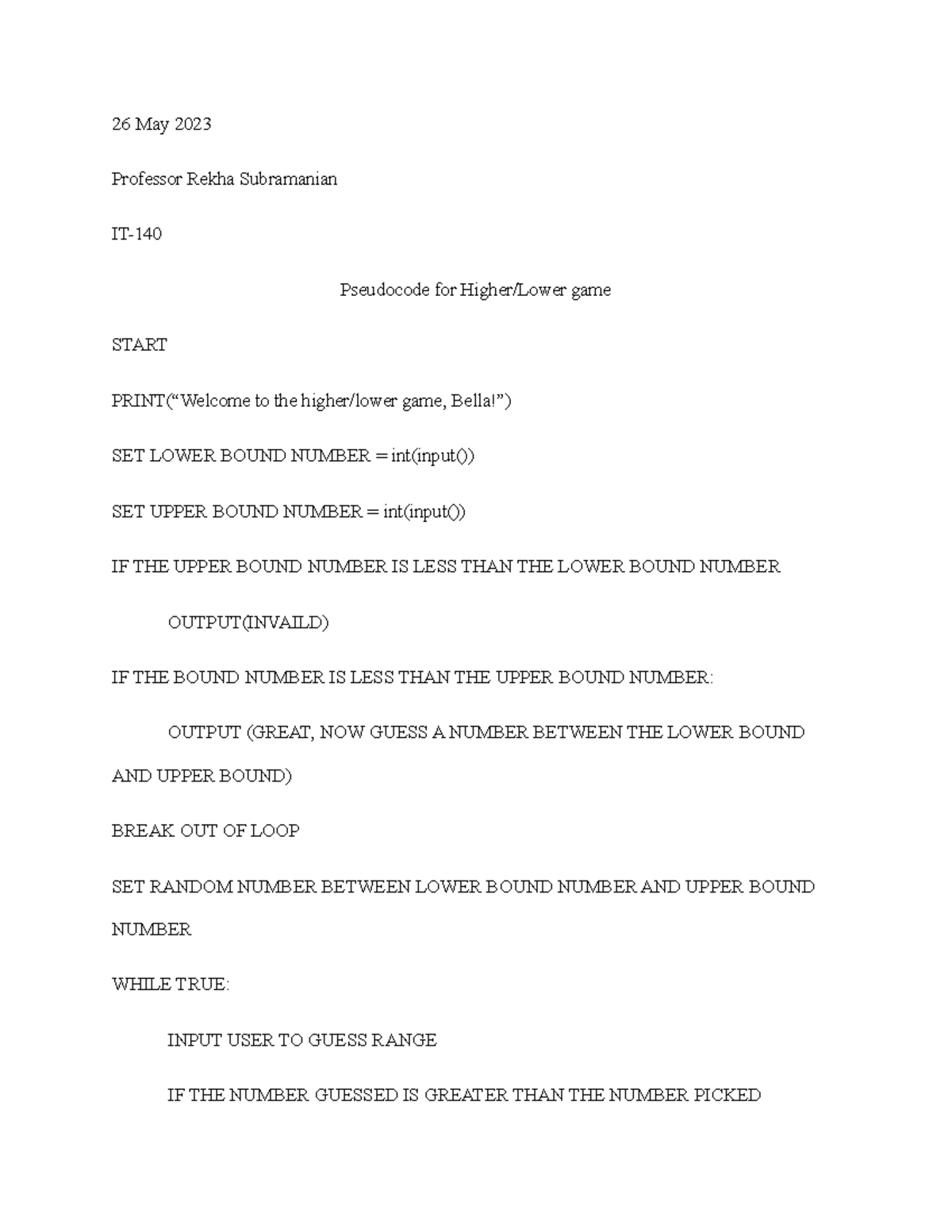Module 4 Assignment 26 May 2023 Professor Rekha Subramanian It 140 Pseudocode For Higher