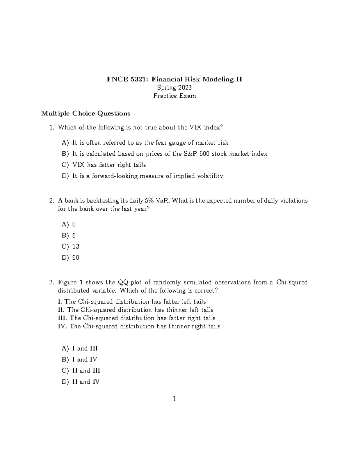 Practice - FNCE 5321: Financial Risk Modeling II Spring 2023 Practice ...
