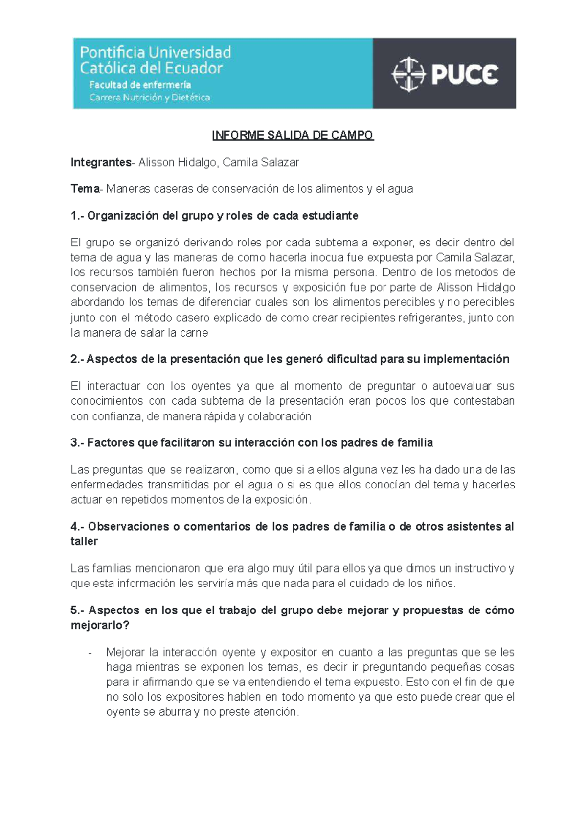 Informe 1 - INFORME SALIDA DE CAMPO Integrantes- Alisson Hidalgo ...