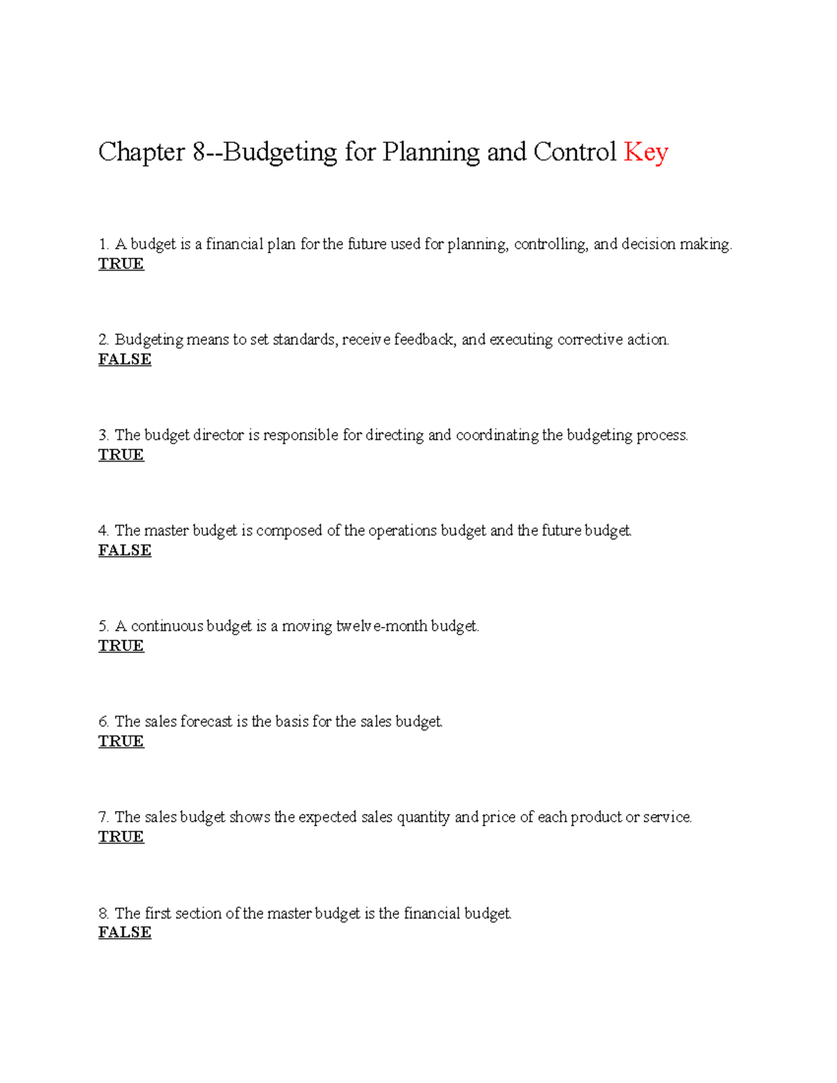 Pdfcoffee - Reviewer - Chapter 8-Budgeting for Planning and Control Key A budget is a financial ...