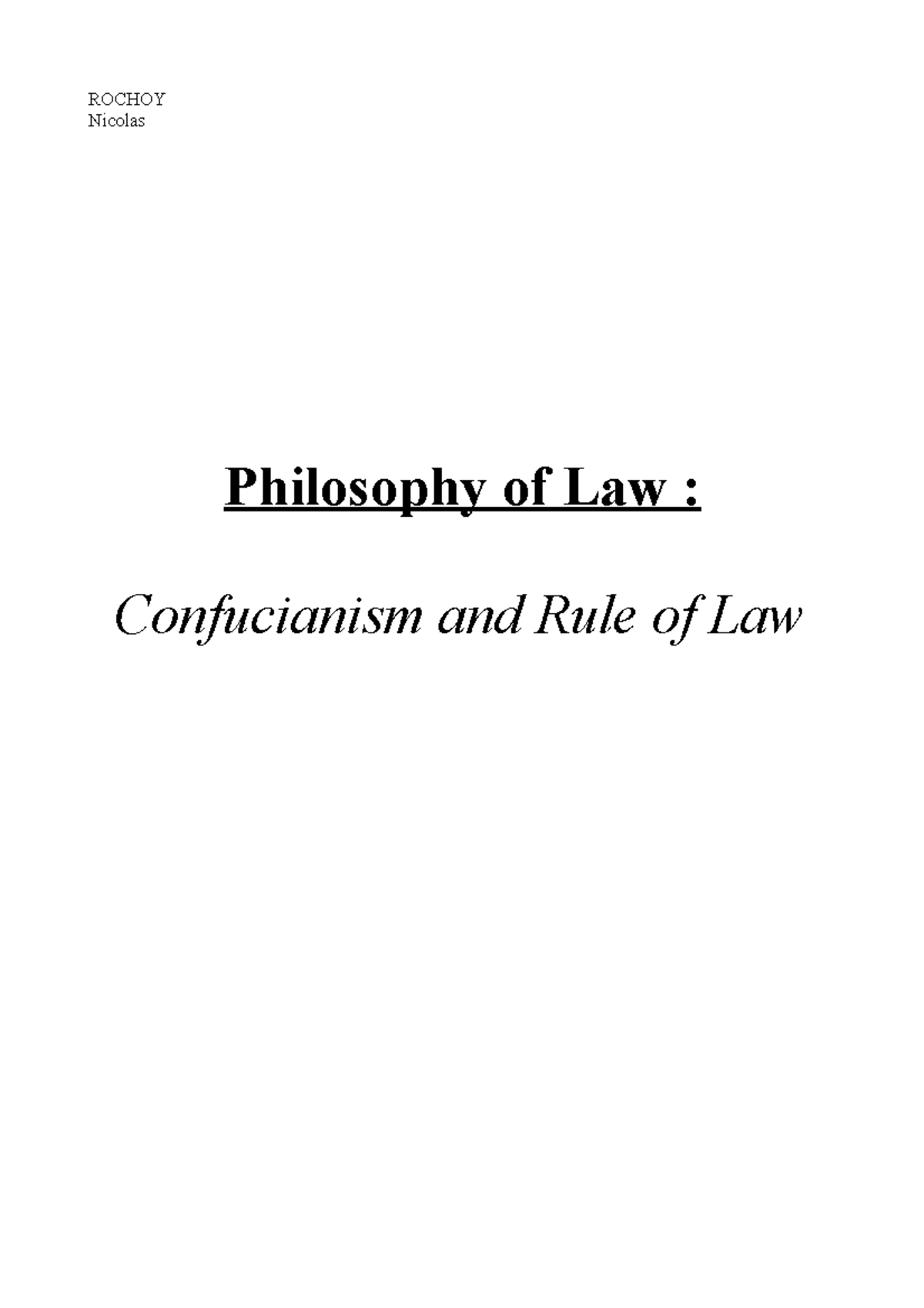 Confucianism & rule of law - ROCHOY Nicolas Philosophy of Law ...
