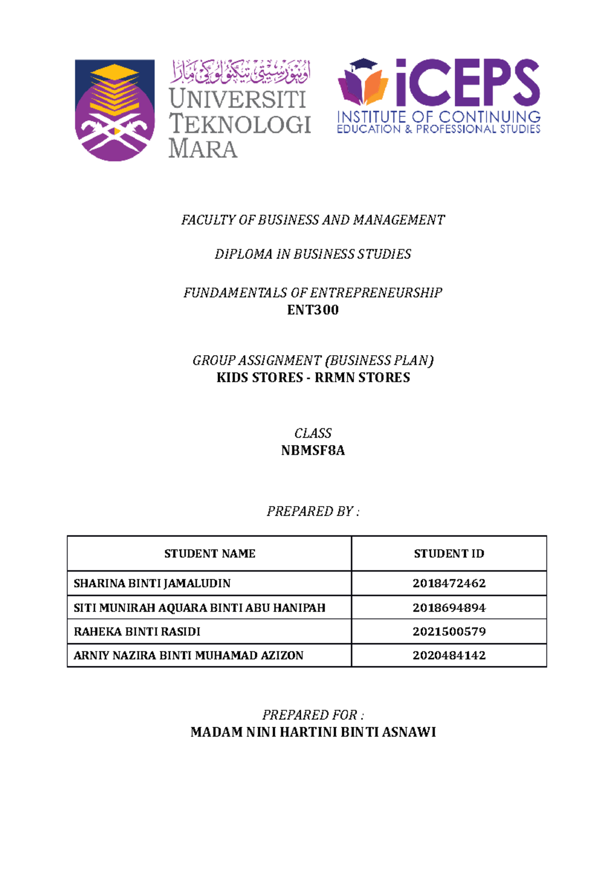 Bussines PLAN ENT300 - FACULTY OF BUSINESS AND MANAGEMENT DIPLOMA IN ...