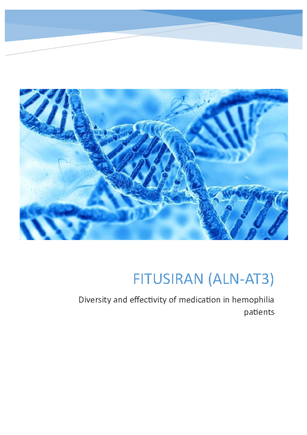 Verslag 305 fitusiran - FITUSIRAN Diversity and effectivity of ...