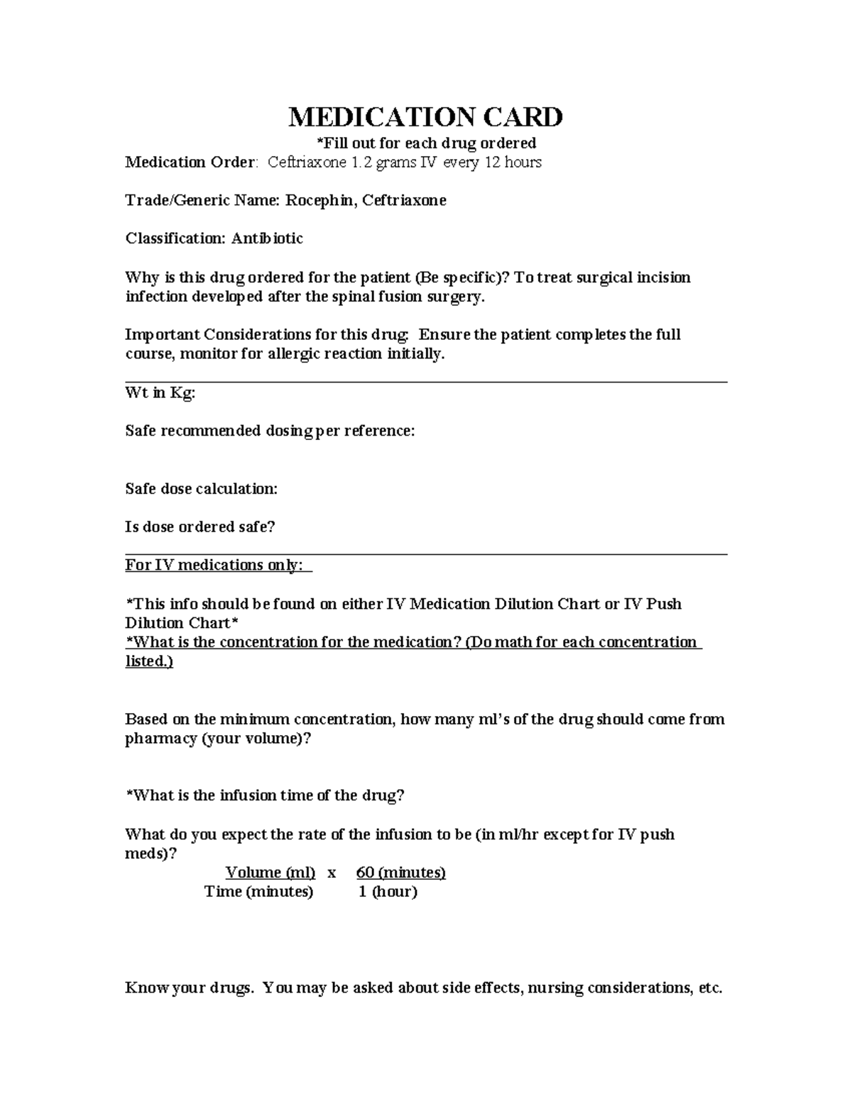 Ceftriaxone med card - med card - MEDICATION CARD *Fill out for each ...