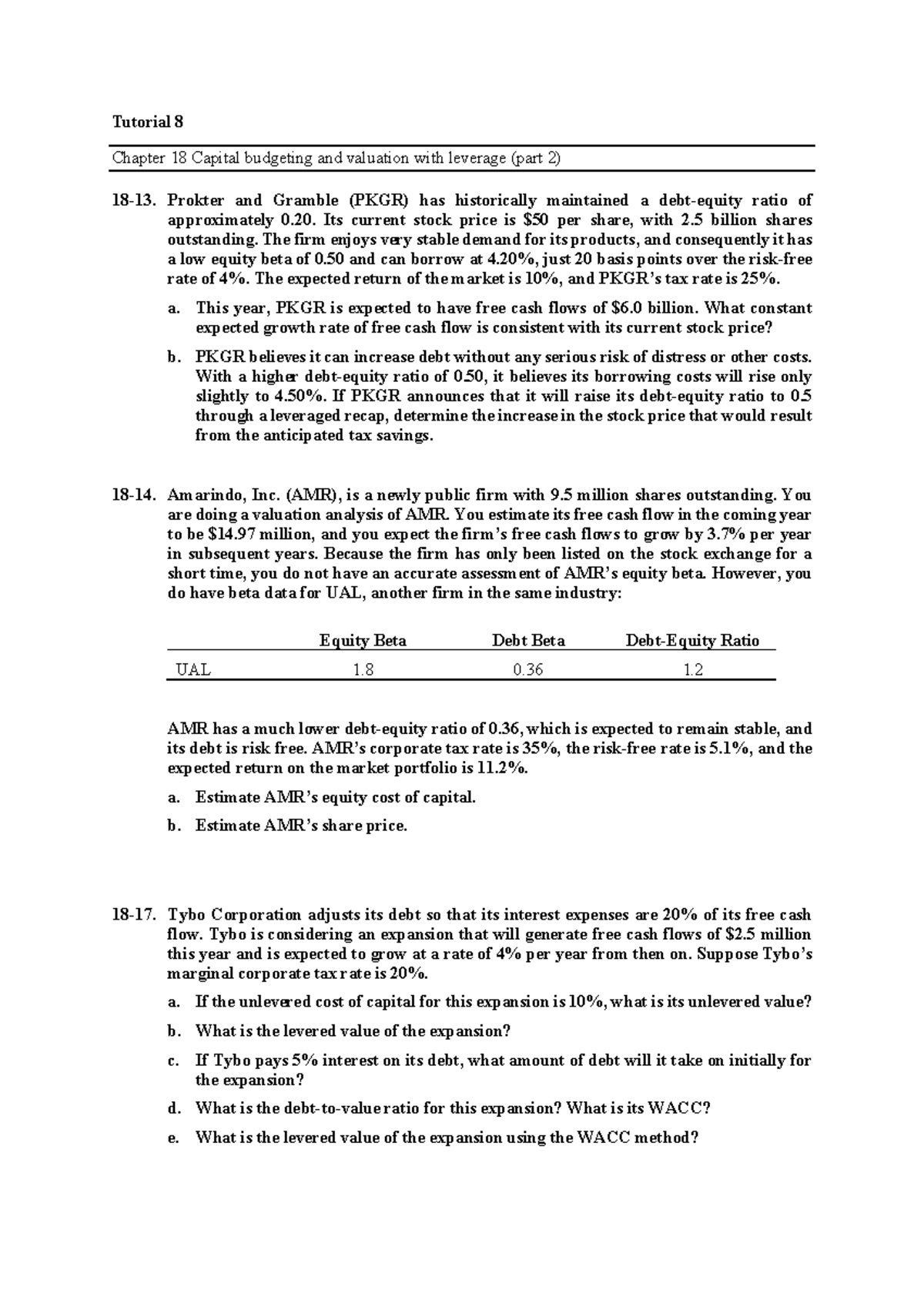 Tute 8 fina2222 - tute wk 8 - Tutorial 8 Chapter 18 Capital budgeting and valuation with ...