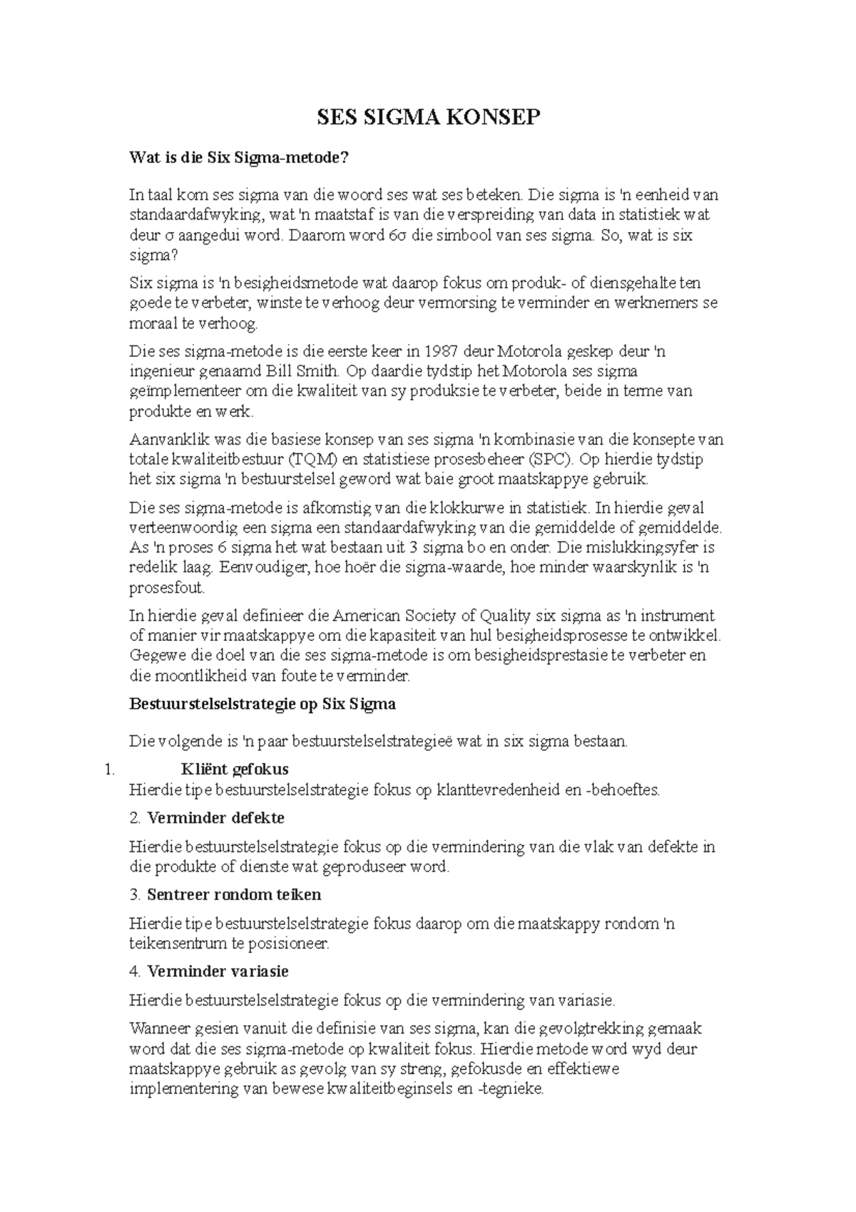 SIX Sigma Concept - SES SIGMA KONSEP Wat is die Six Sigma-metode? In ...