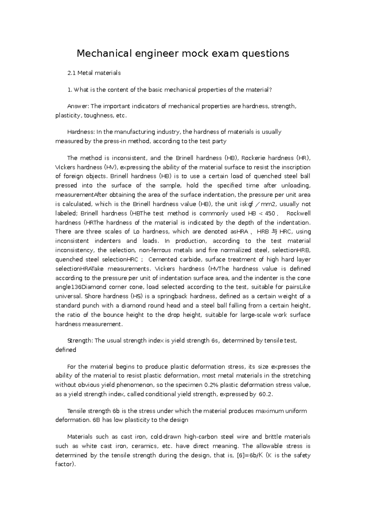 Mechanical engineer mock exam questions - Hardness: In the ...