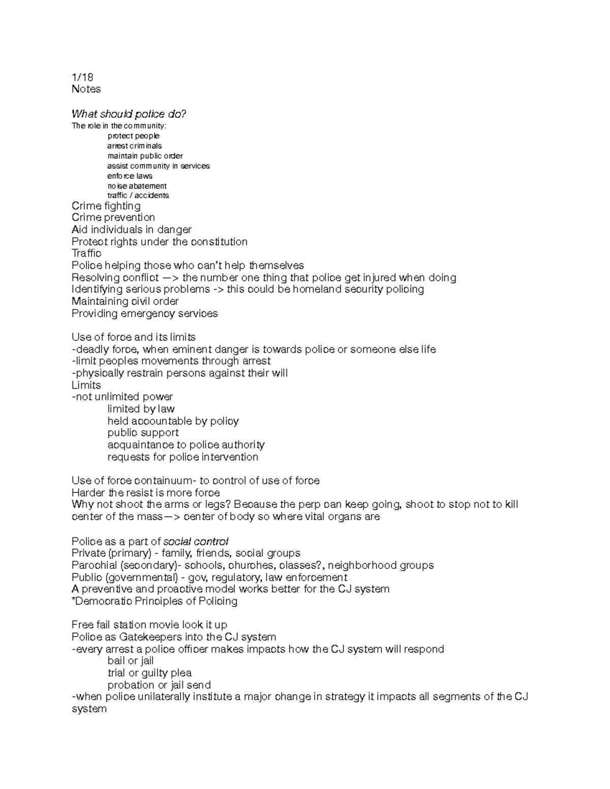 Law Enforc. Notes - 1/18 Notes What should police do? The role in the ...