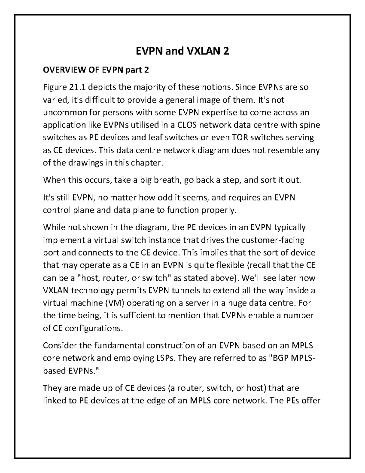 EVPN and Vxlan 2 - EVPN and VXLAN 2 OVERVIEW OF EVPN part 2 Figure 21 ...