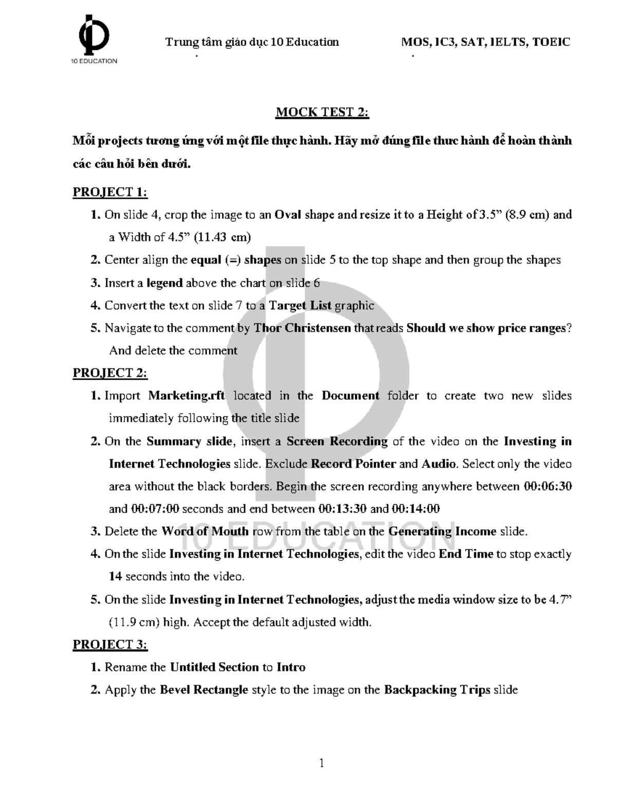 MOCK TEST 2 - MOS - 1 Trung tâm giáo dục 10 Education MOS, IC3, SAT ...