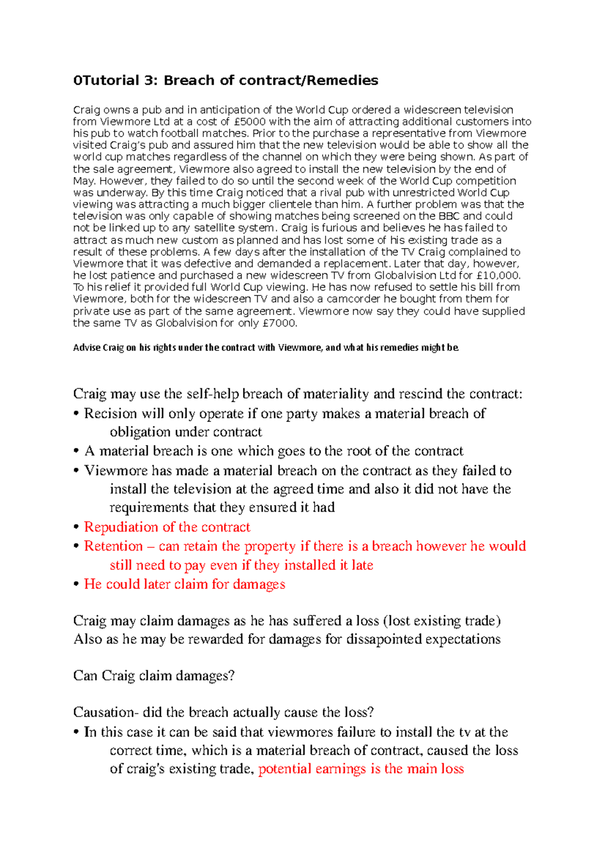 VO Tutorial 3 - 0Tutorial 3: Breach of contract/Remedies Craig owns a ...
