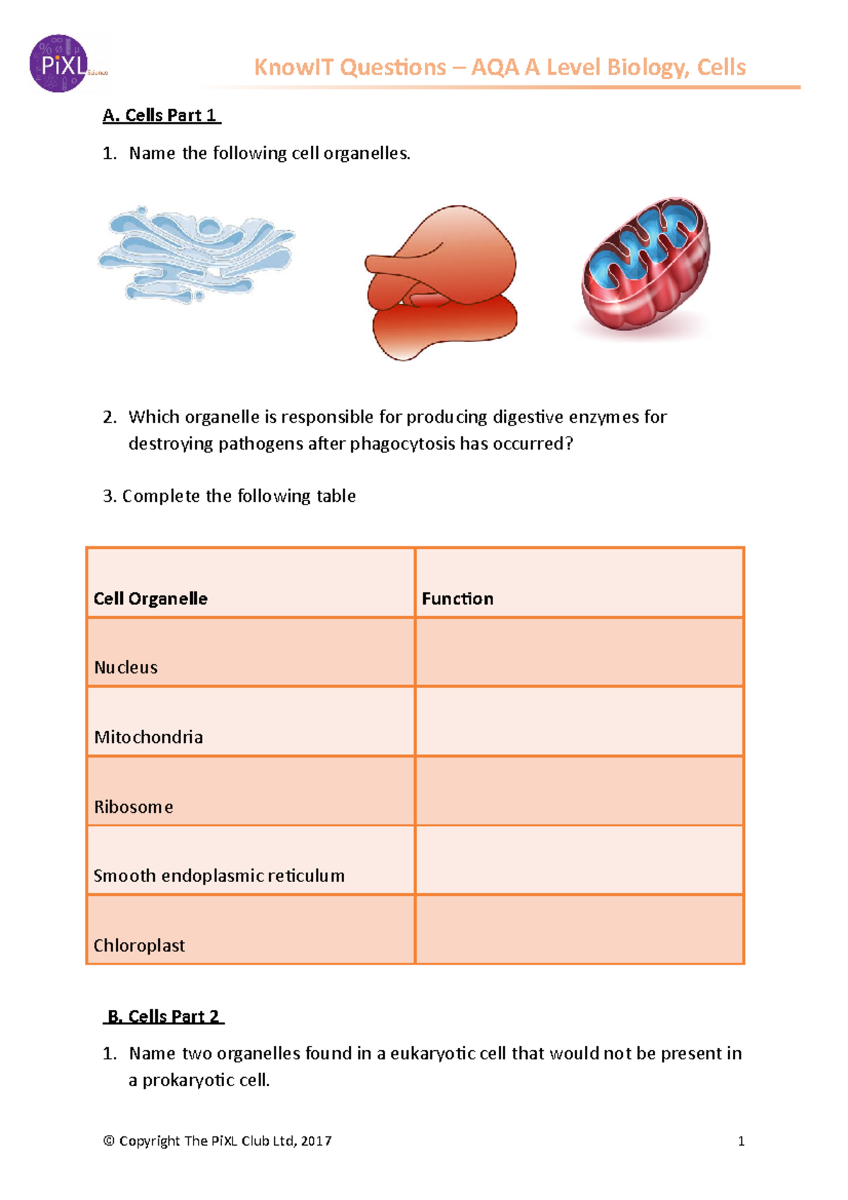 AQA Biology Cells Know IT A Level - Questions - BLGY1211 - Leeds - Studocu